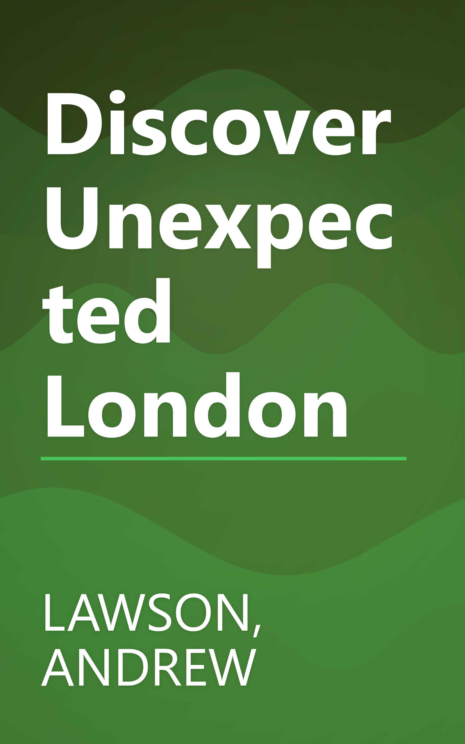 Discover Unexpected London book cover
