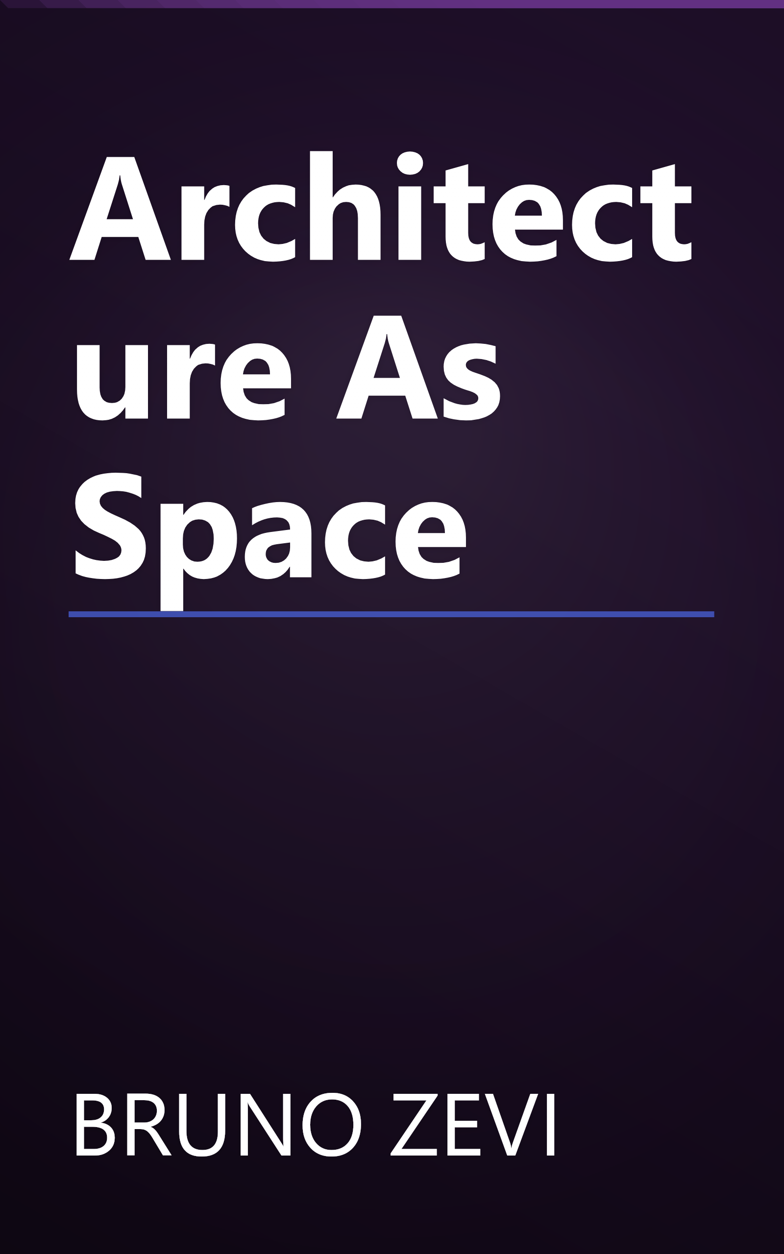 Architecture As Space book cover