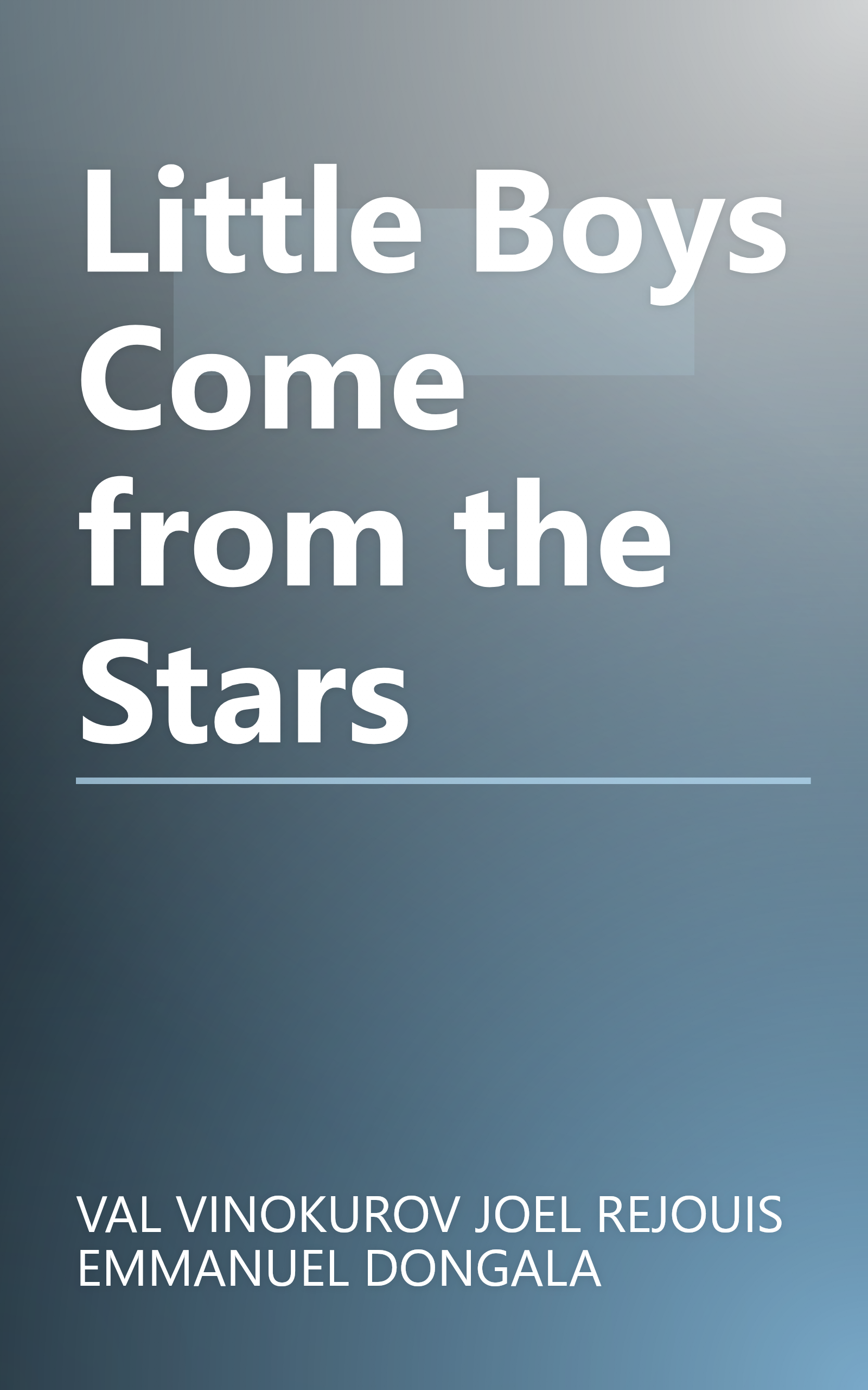 Little Boys Come from the Stars book cover