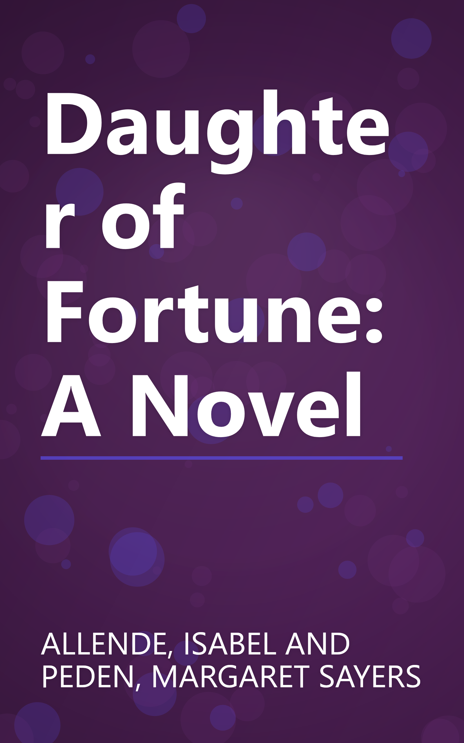 Daughter of Fortune: A Novel book cover