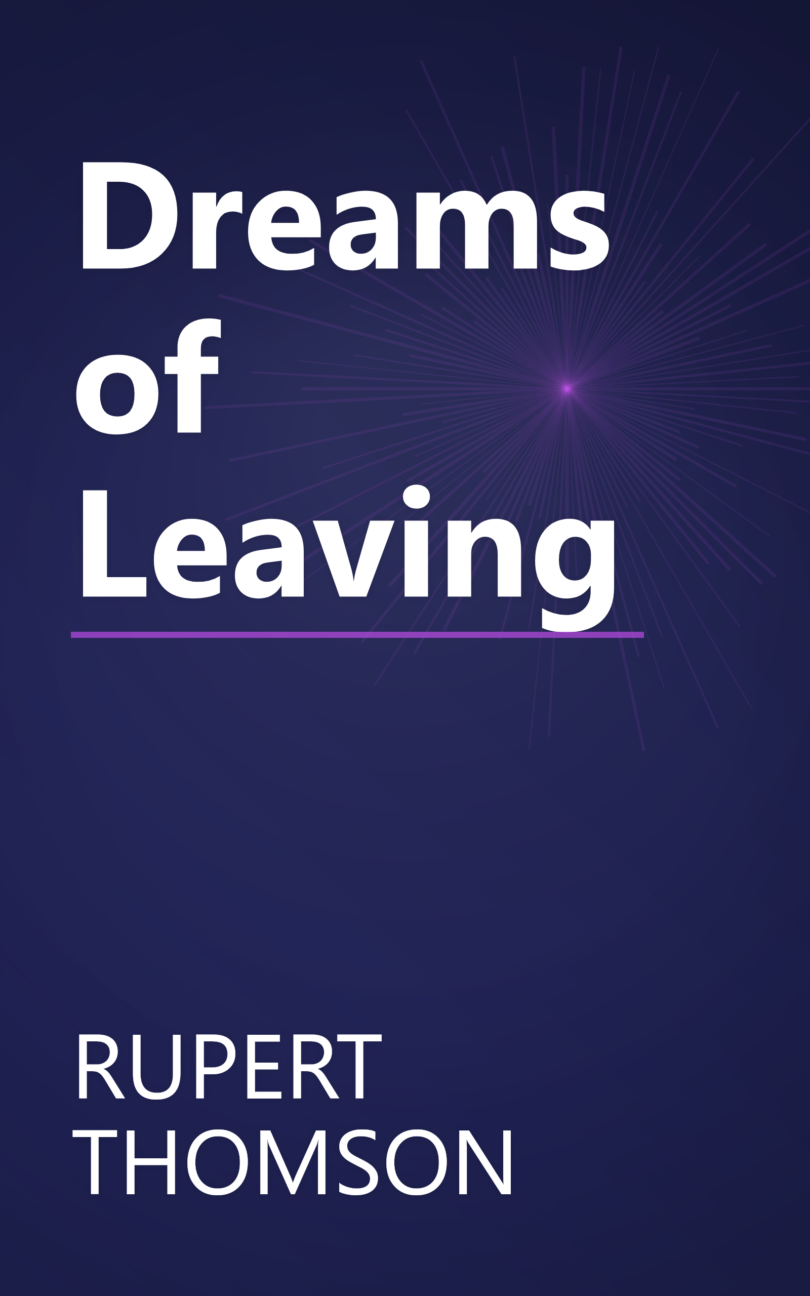 Dreams of Leaving book cover