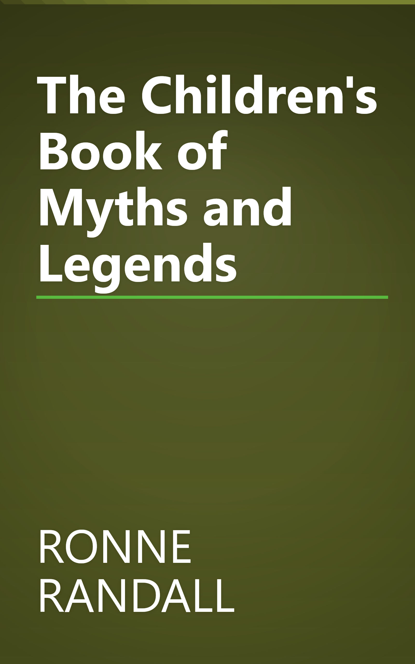 The Children's Book of Myths and Legends book cover