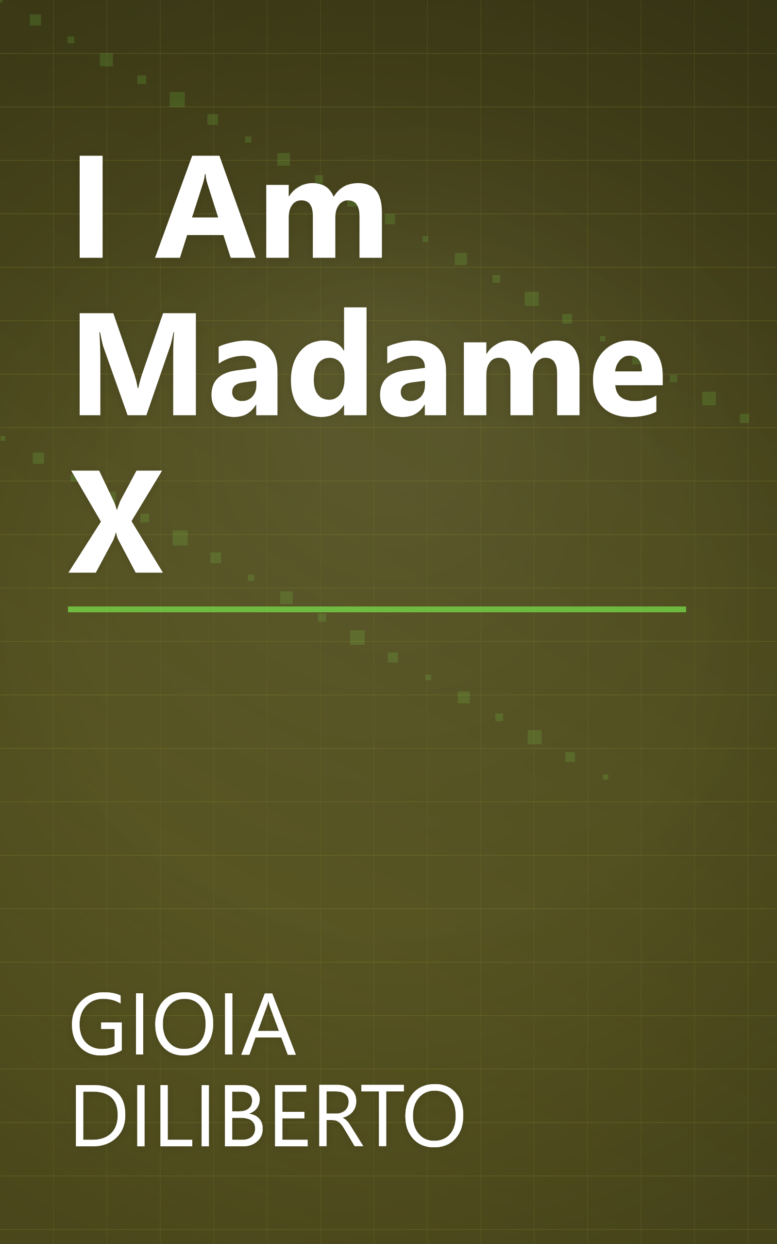 I Am Madame X book cover