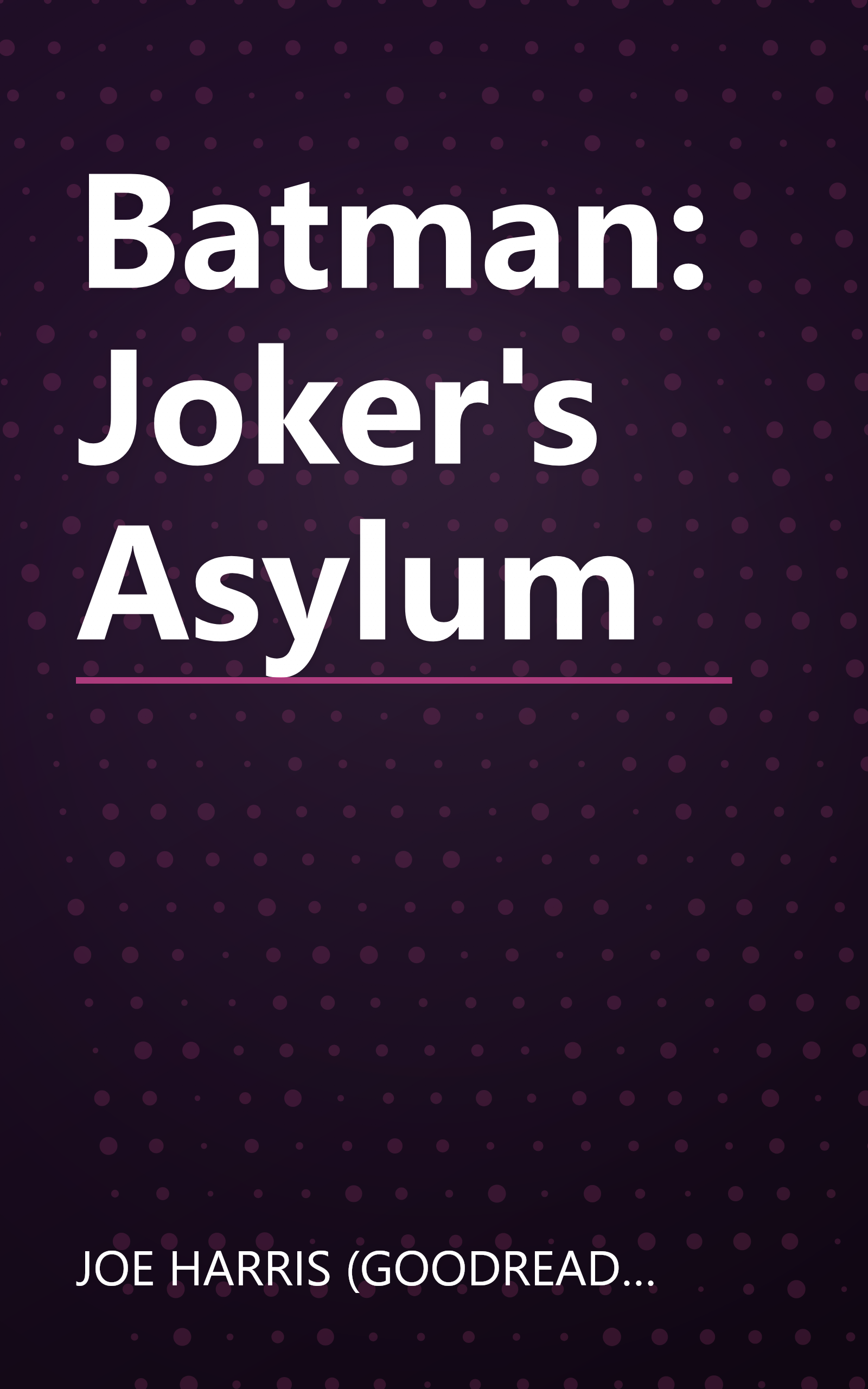 Batman: Joker's Asylum book cover