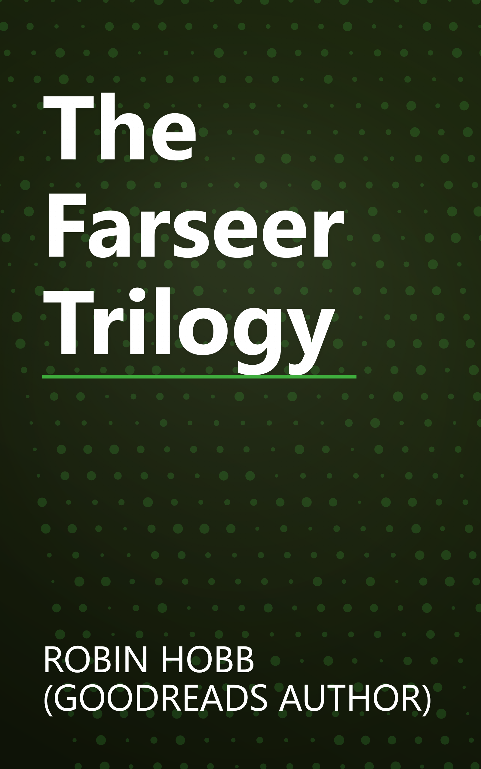 The Farseer Trilogy book cover