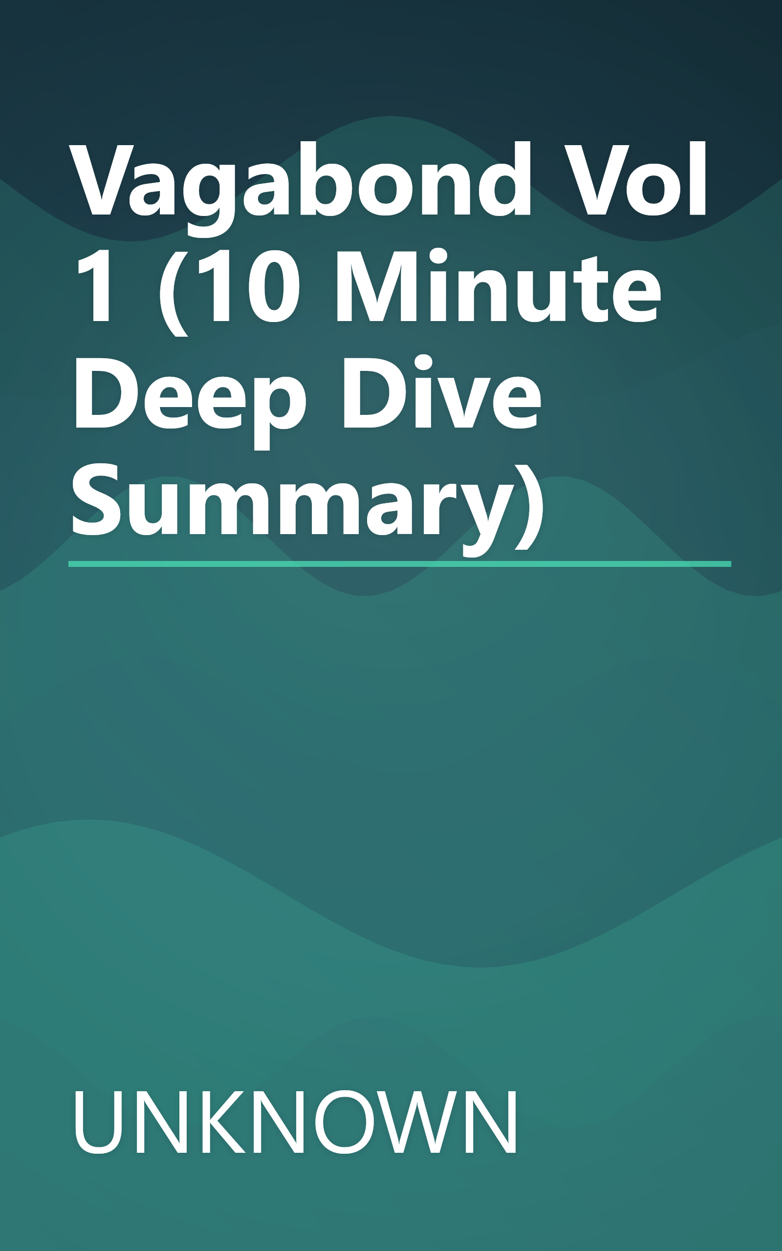 Vagabond  Vol  1 (10 Minute   Deep Dive Summary) book cover