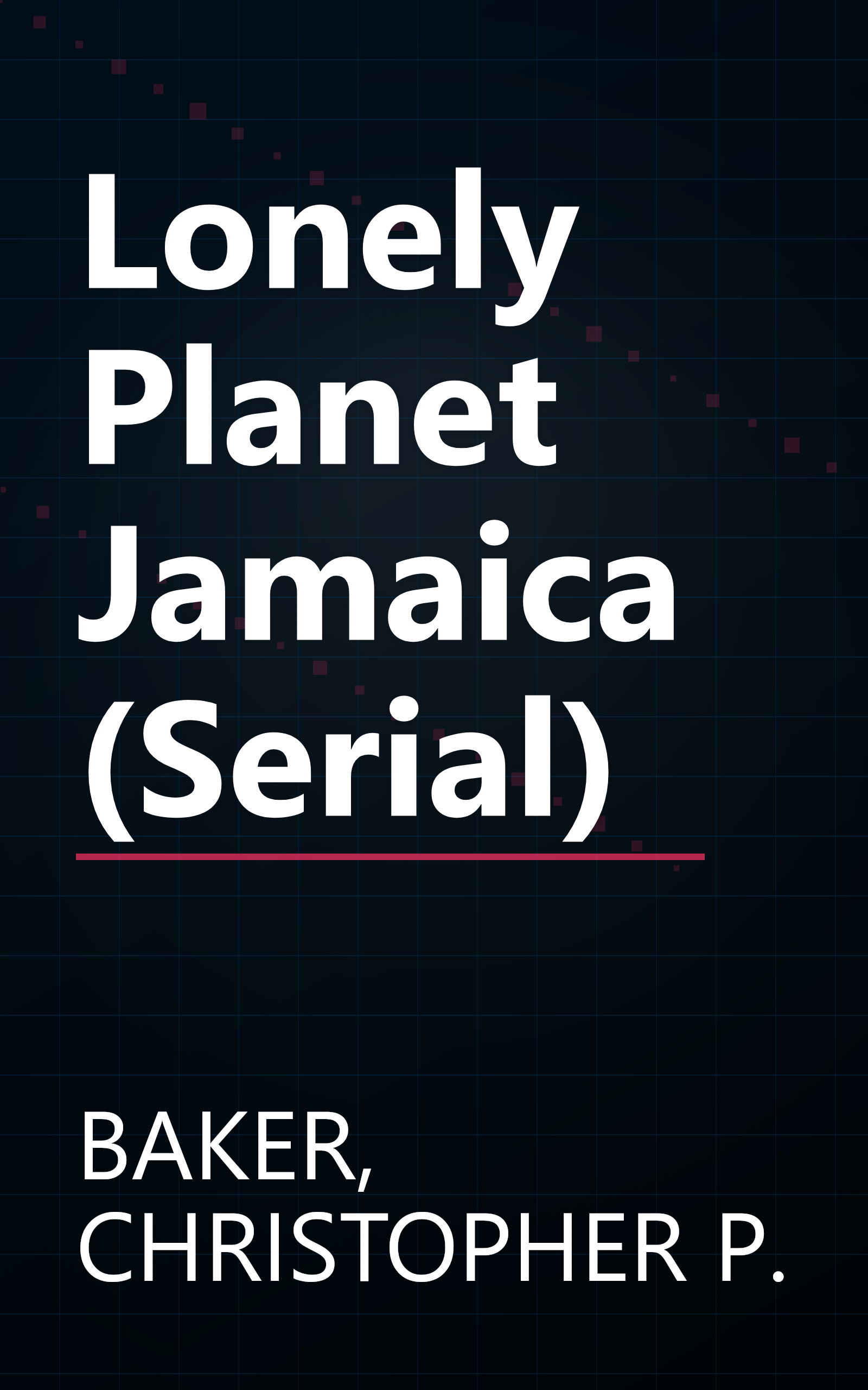 Lonely Planet Jamaica (Serial) book cover