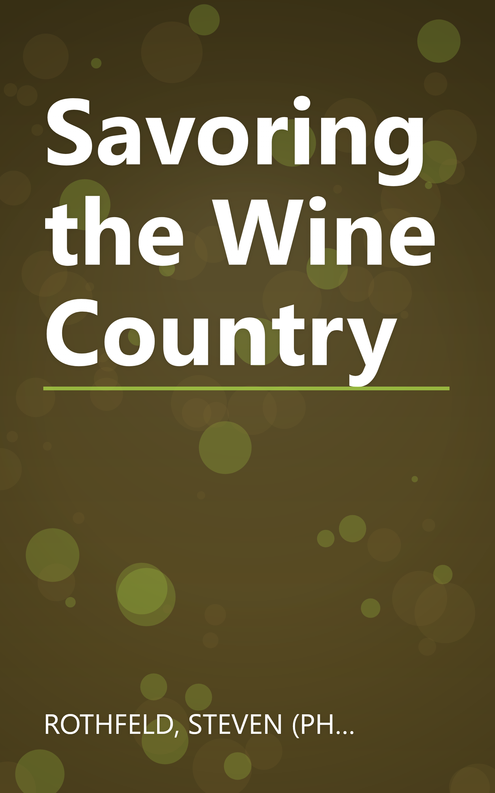 Savoring the Wine Country book cover