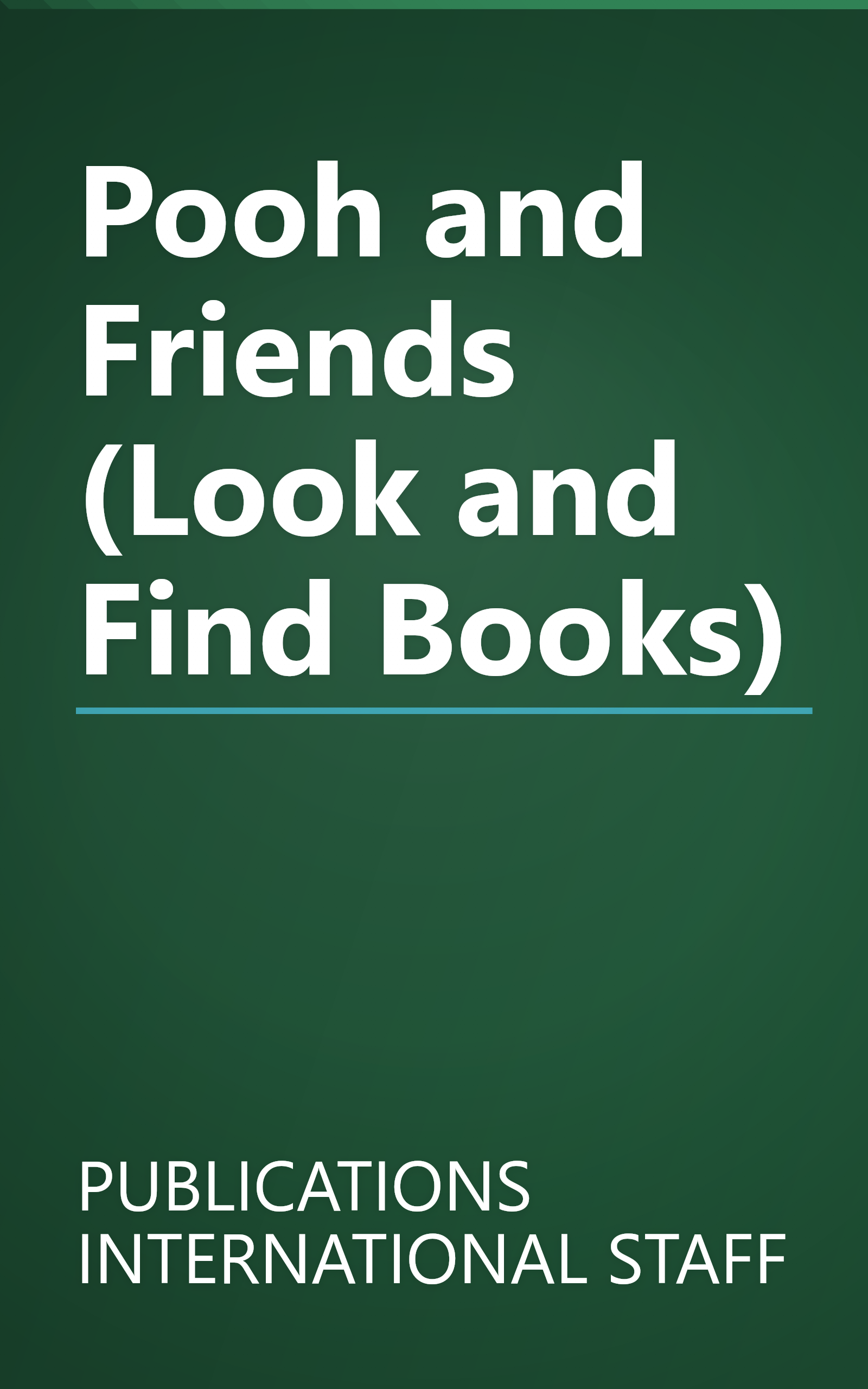 Pooh and Friends (Look and Find Books) book cover
