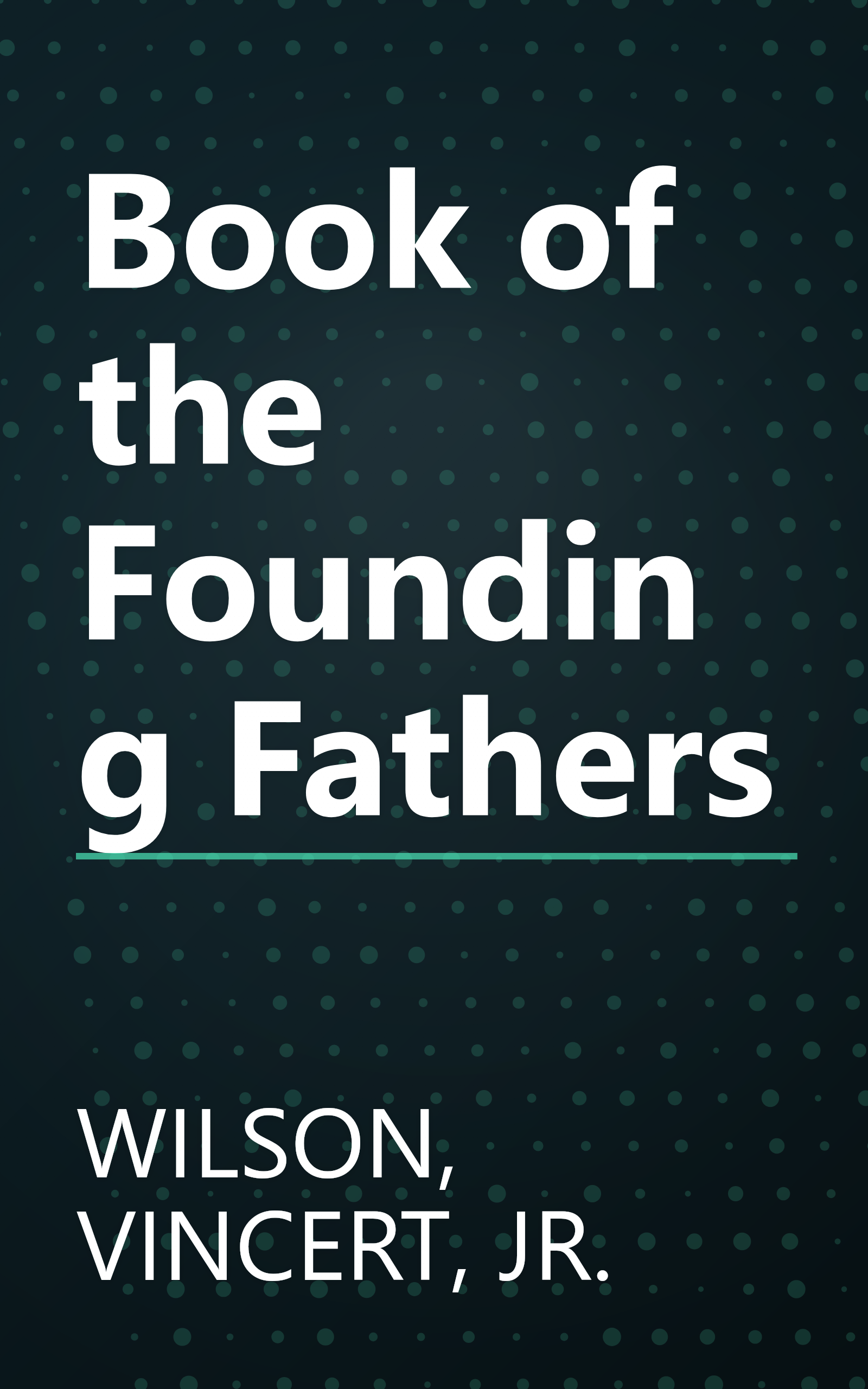 Book of the Founding Fathers book cover
