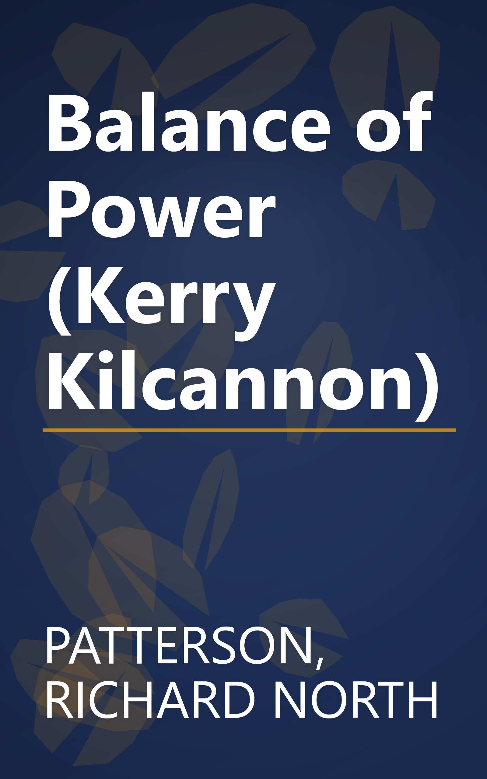 Balance of Power (Kerry Kilcannon) book cover
