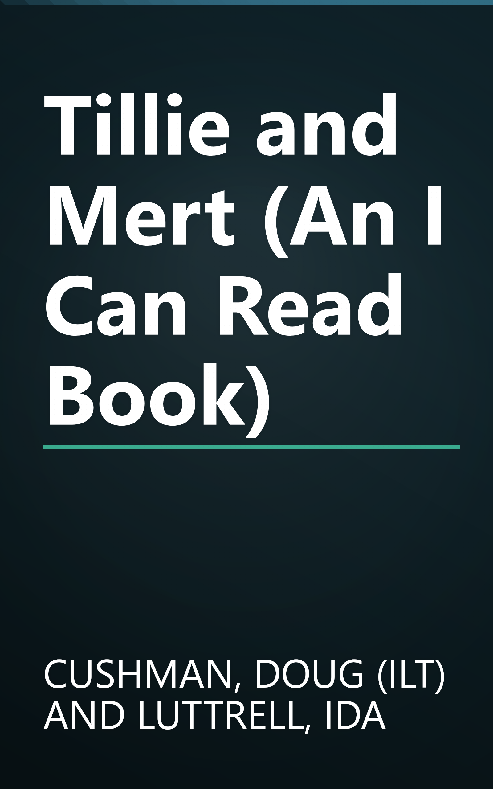 Tillie and Mert (An I Can Read Book) book cover