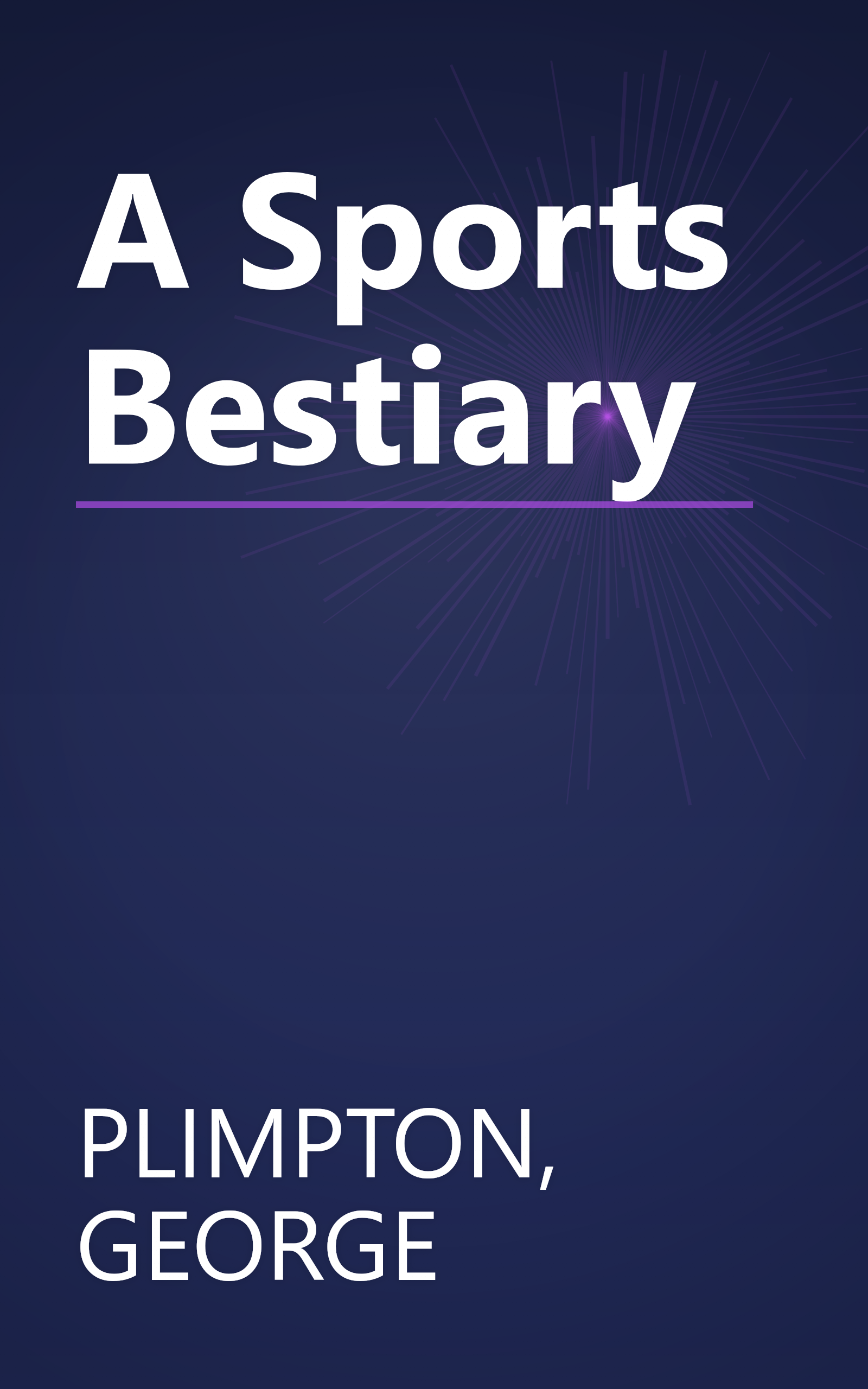 A Sports Bestiary book cover