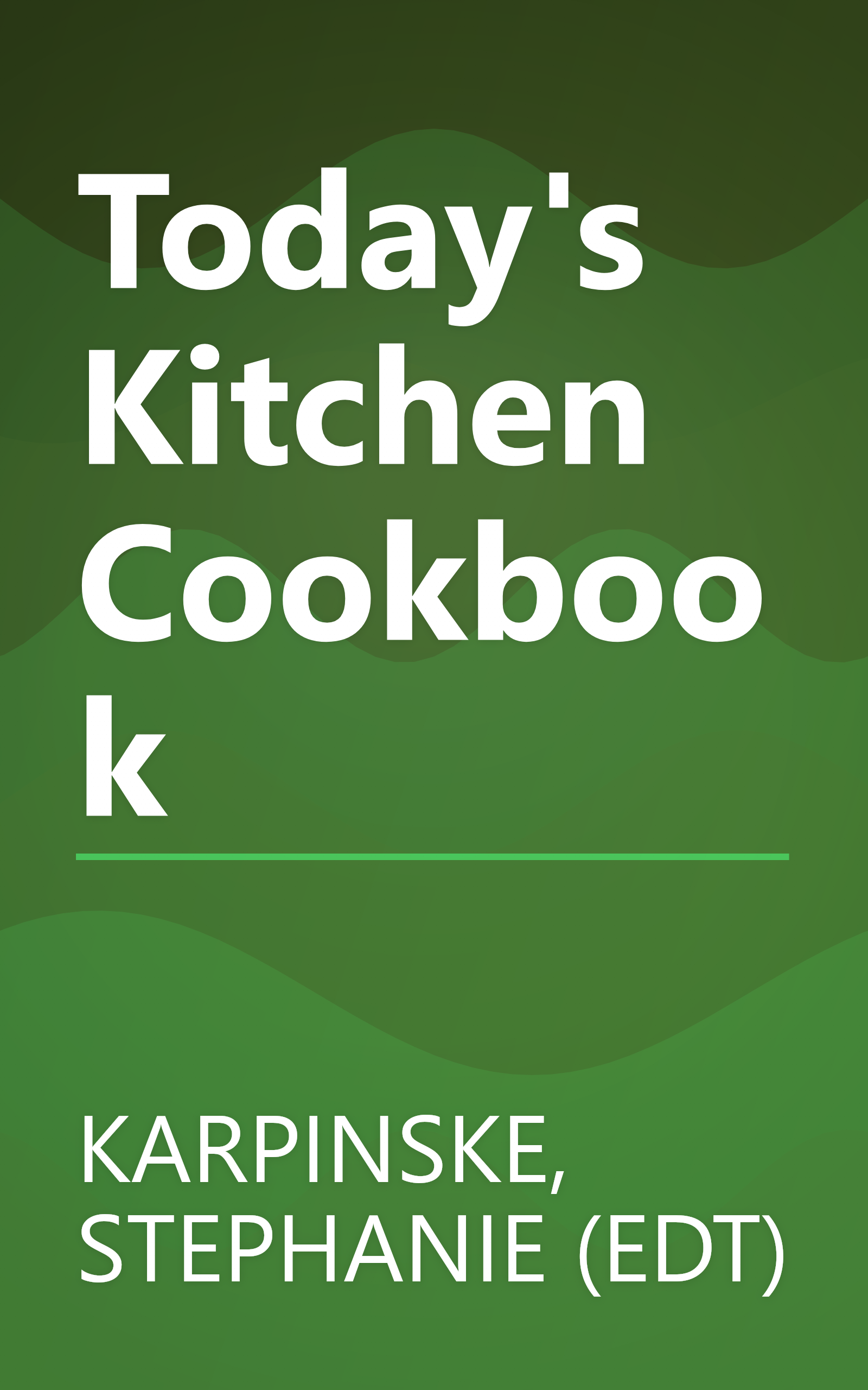 Today's Kitchen Cookbook book cover