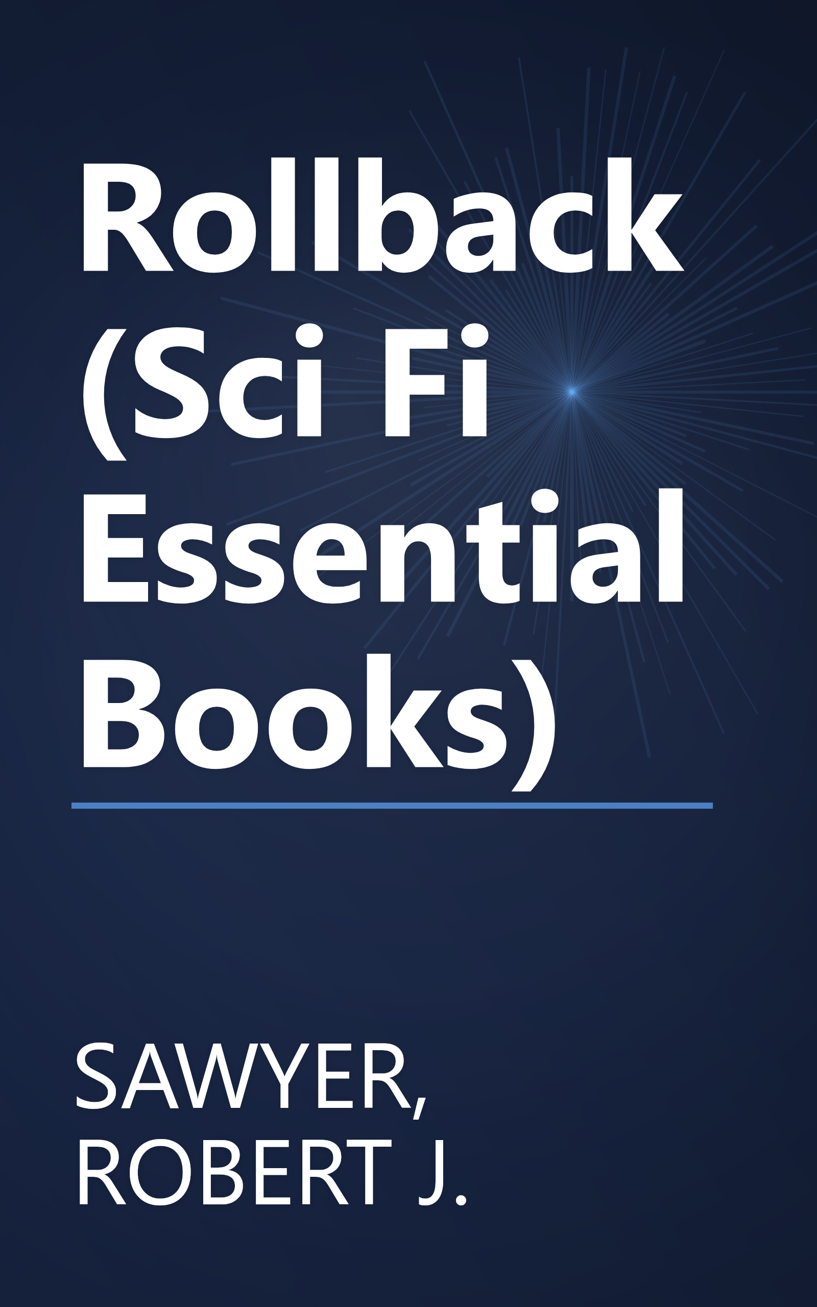 Rollback (Sci Fi Essential Books) book cover