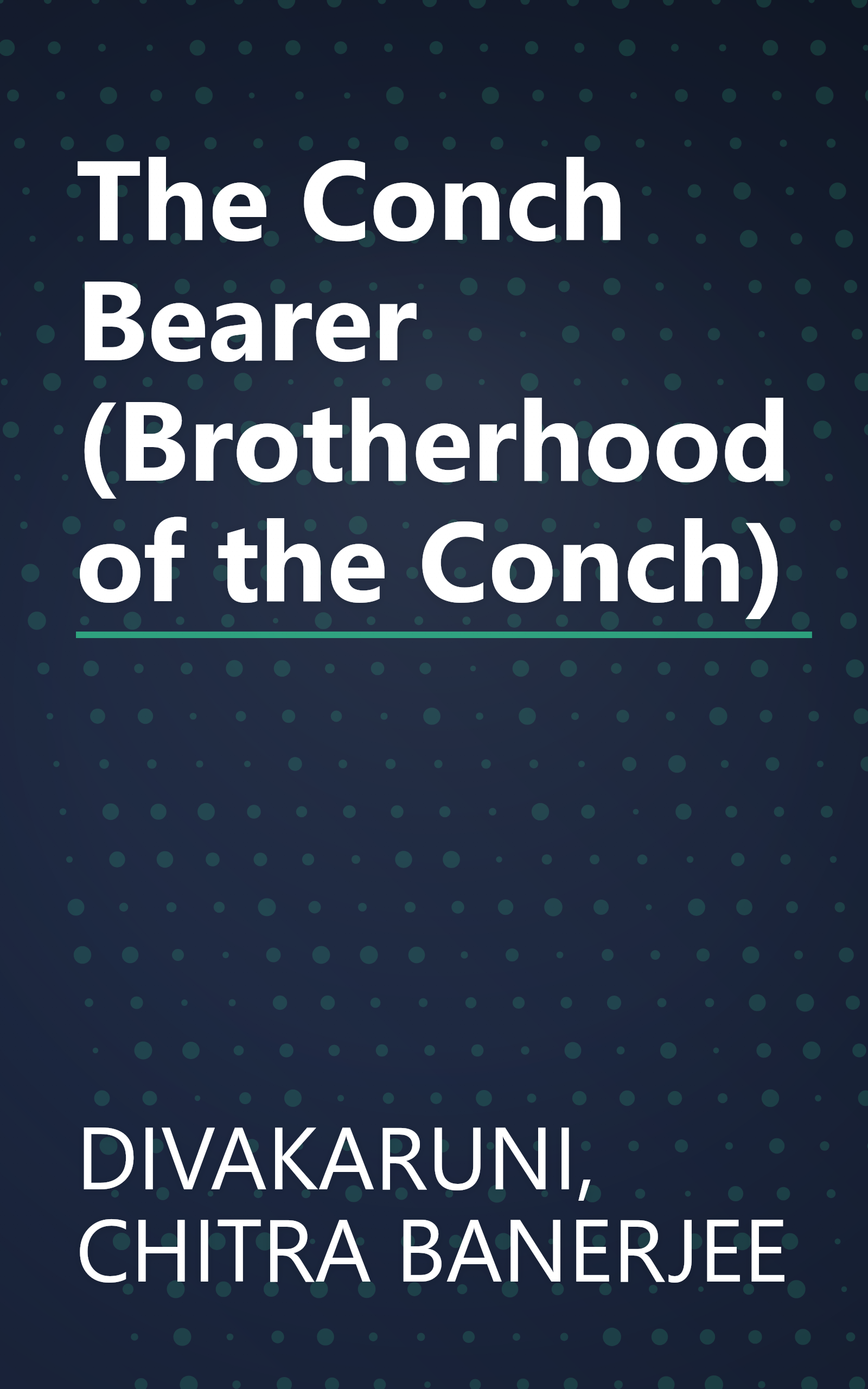 The Conch Bearer (Brotherhood of the Conch) book cover