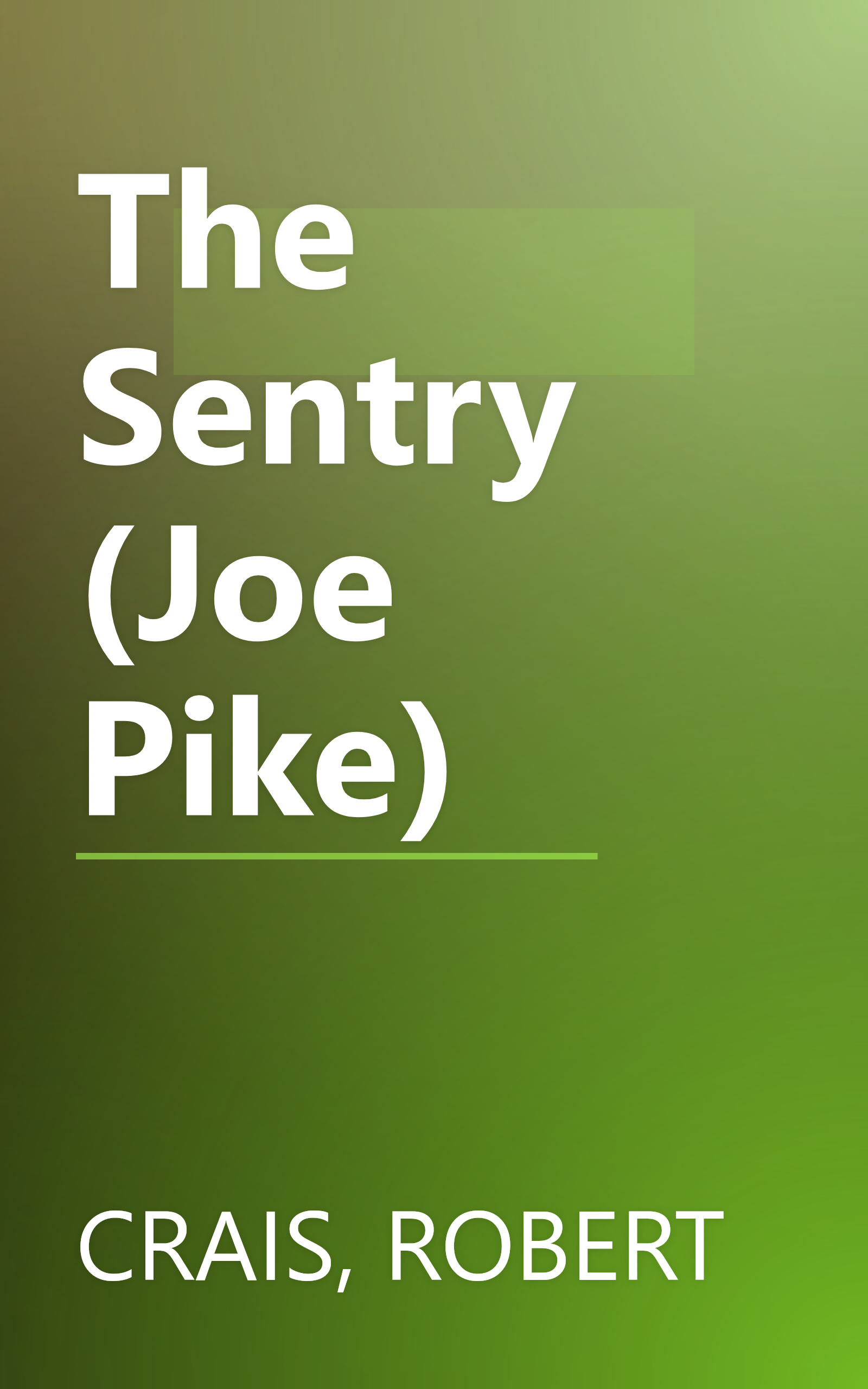 The Sentry (Joe Pike) book cover