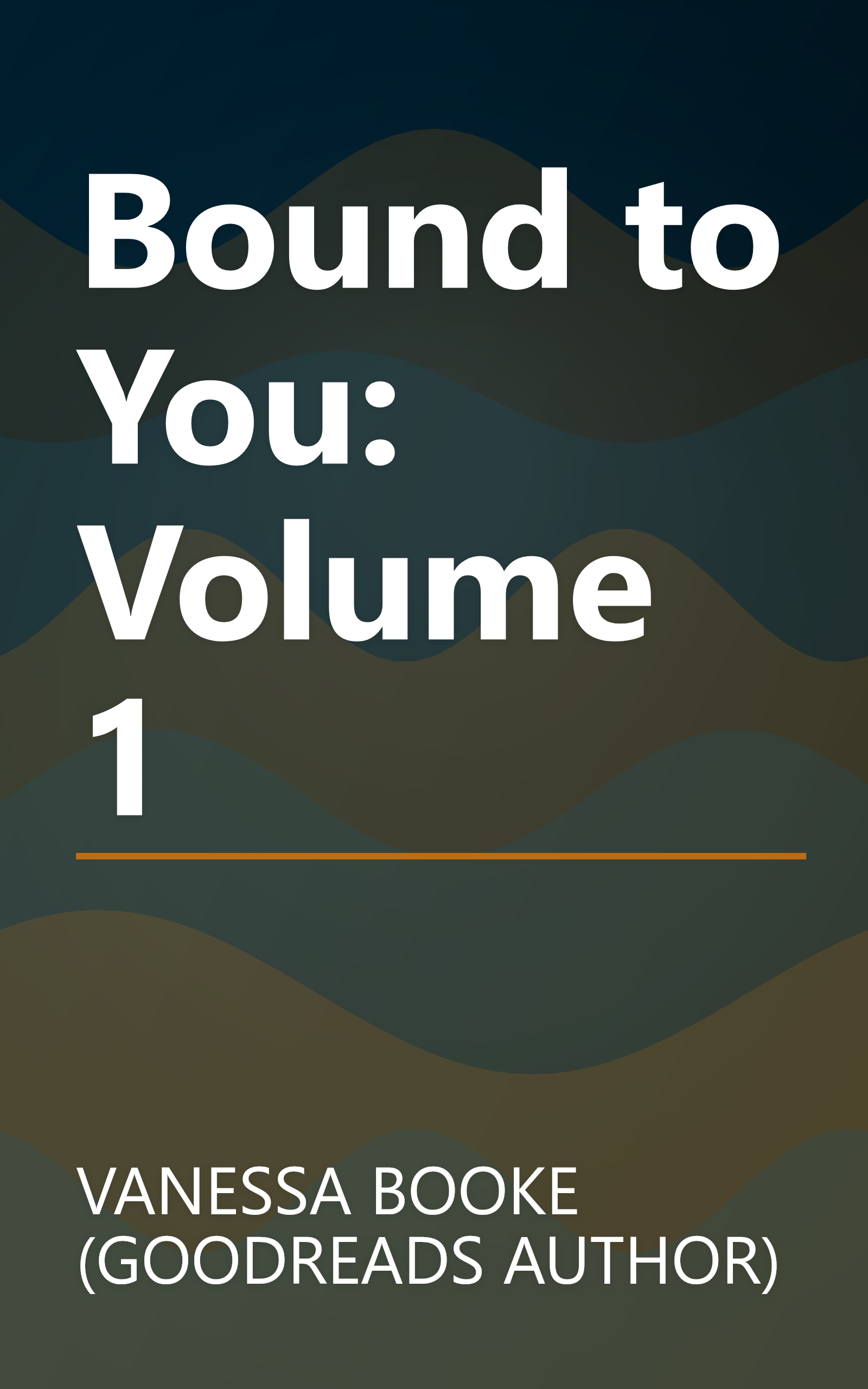Bound to You: Volume 1 book cover