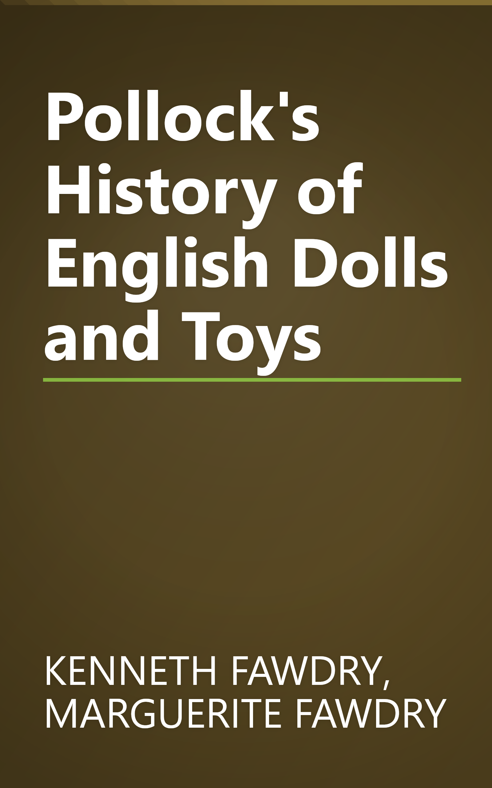 Pollock's History of  English Dolls and Toys book cover