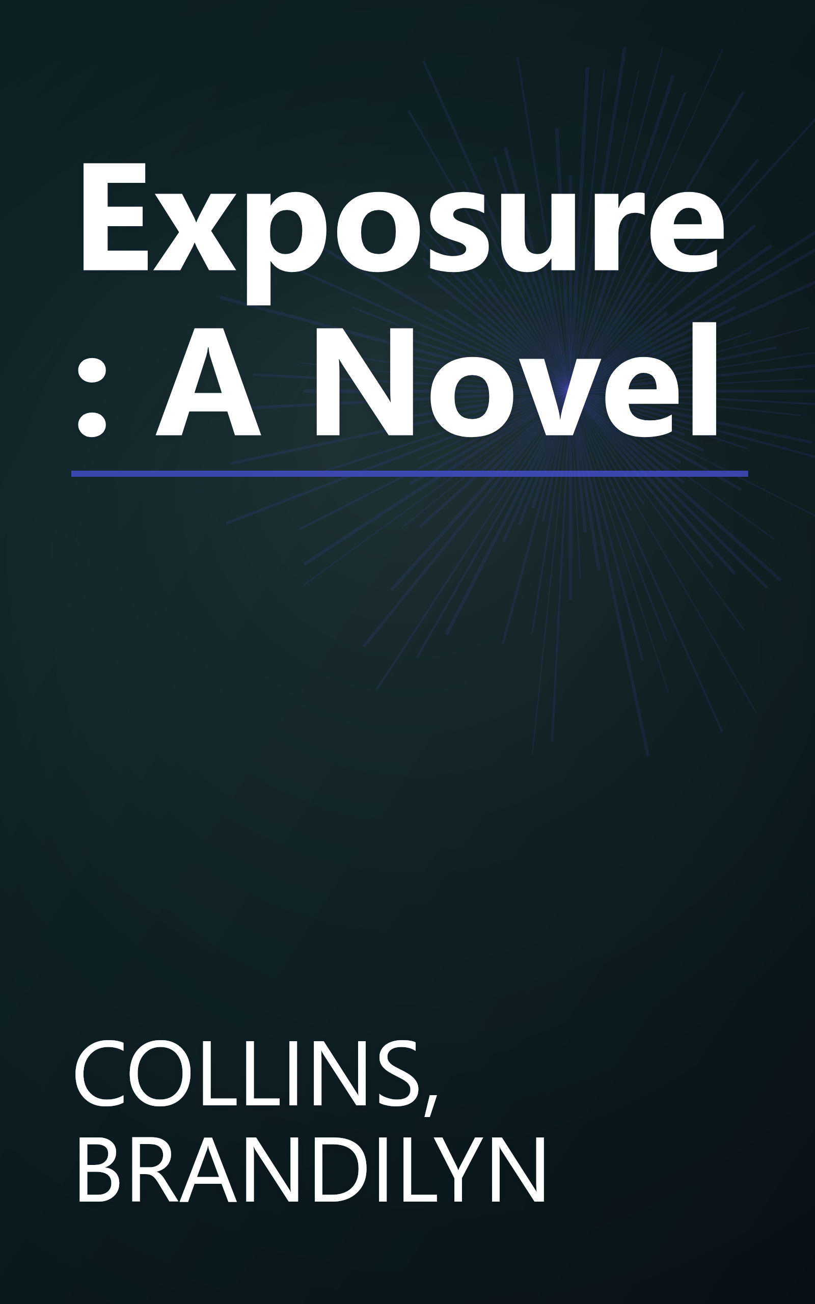 Exposure: A Novel book cover