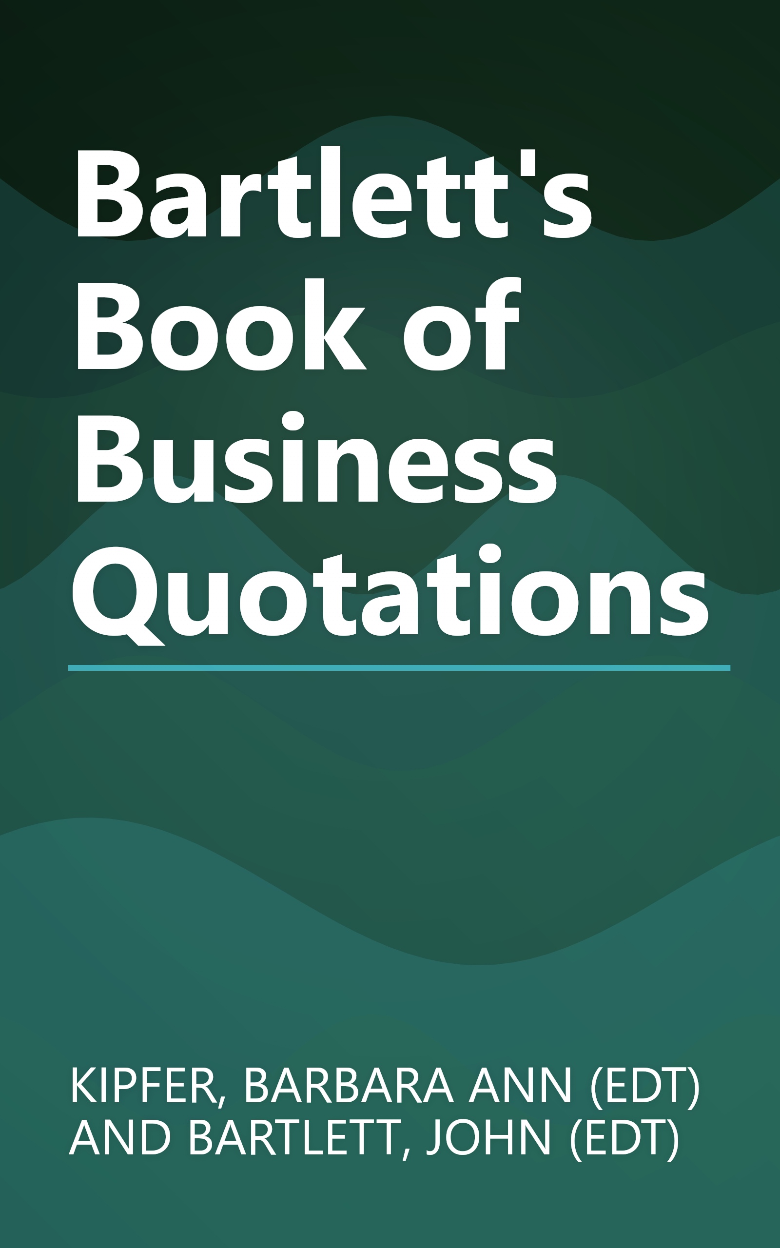 Bartlett's Book of Business Quotations book cover