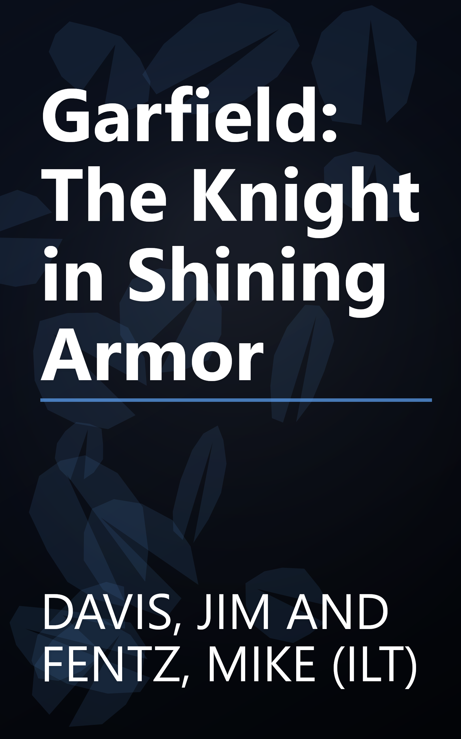 Garfield: The Knight in Shining Armor book cover