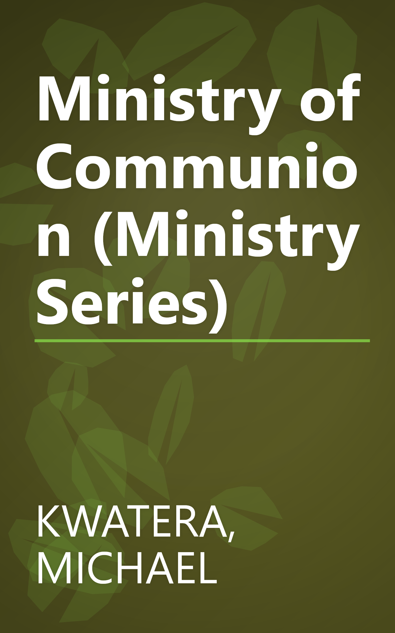 Ministry of Communion (Ministry Series) book cover