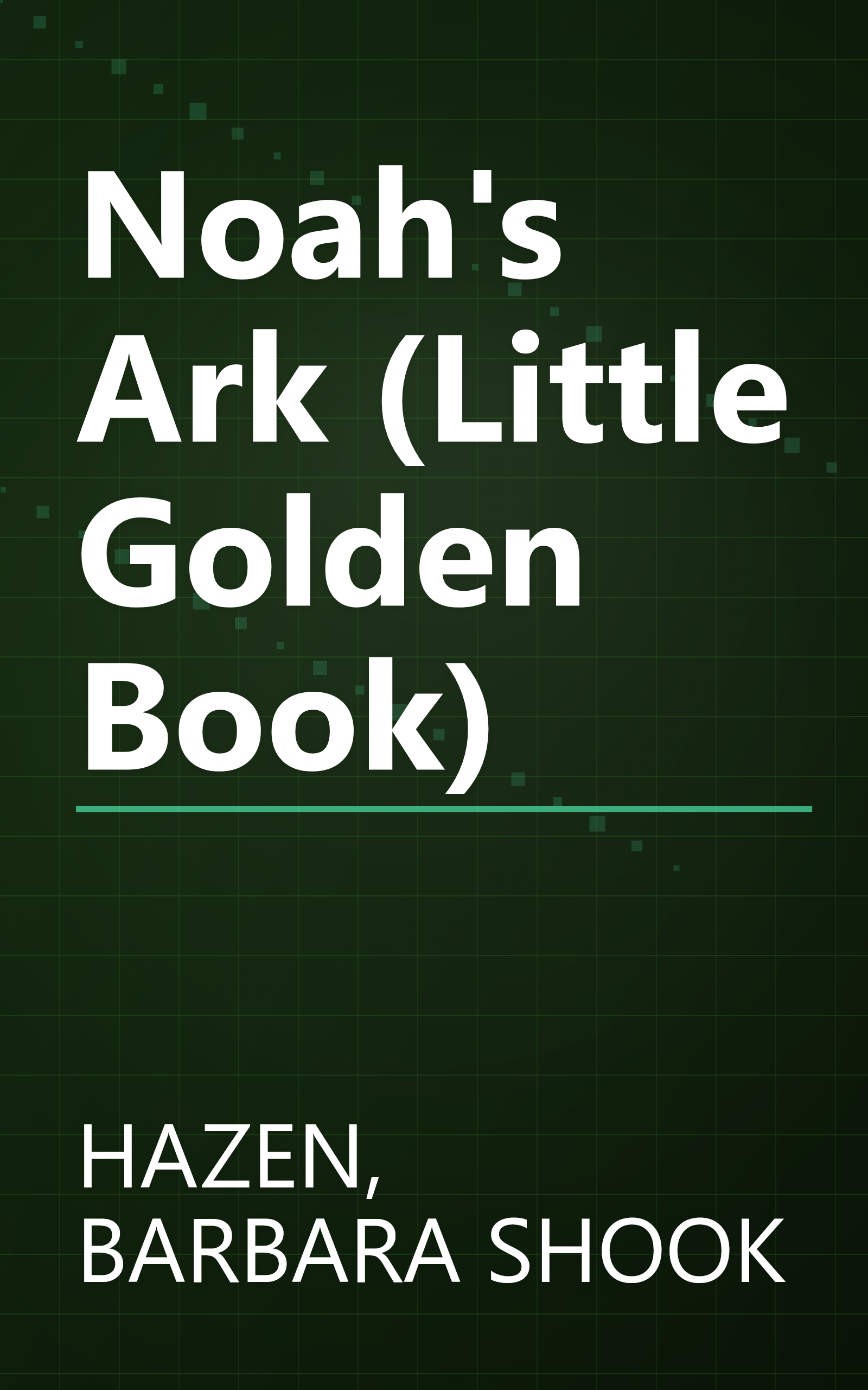Noah's Ark (Little Golden Book) book cover