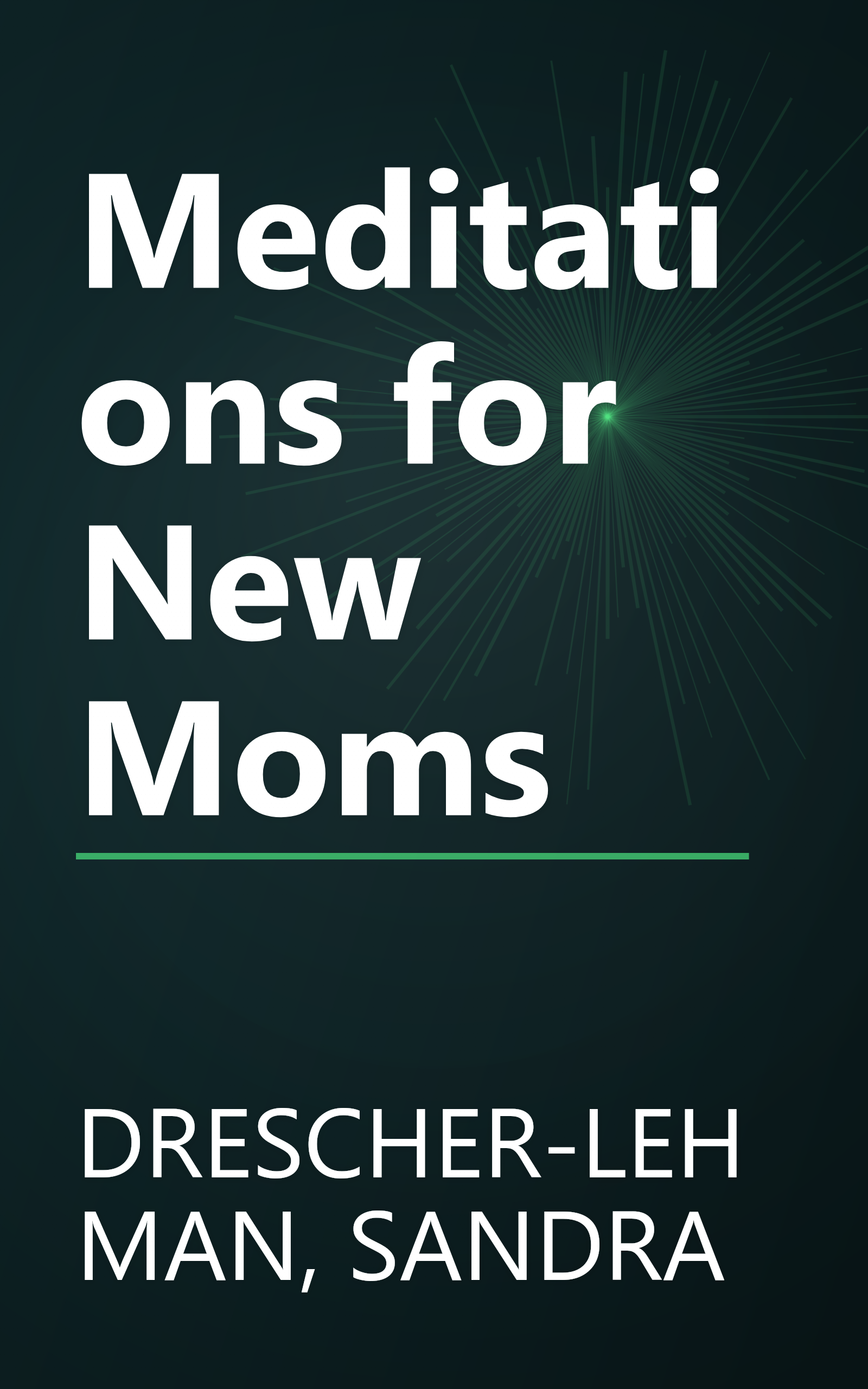 Meditations for New Moms book cover