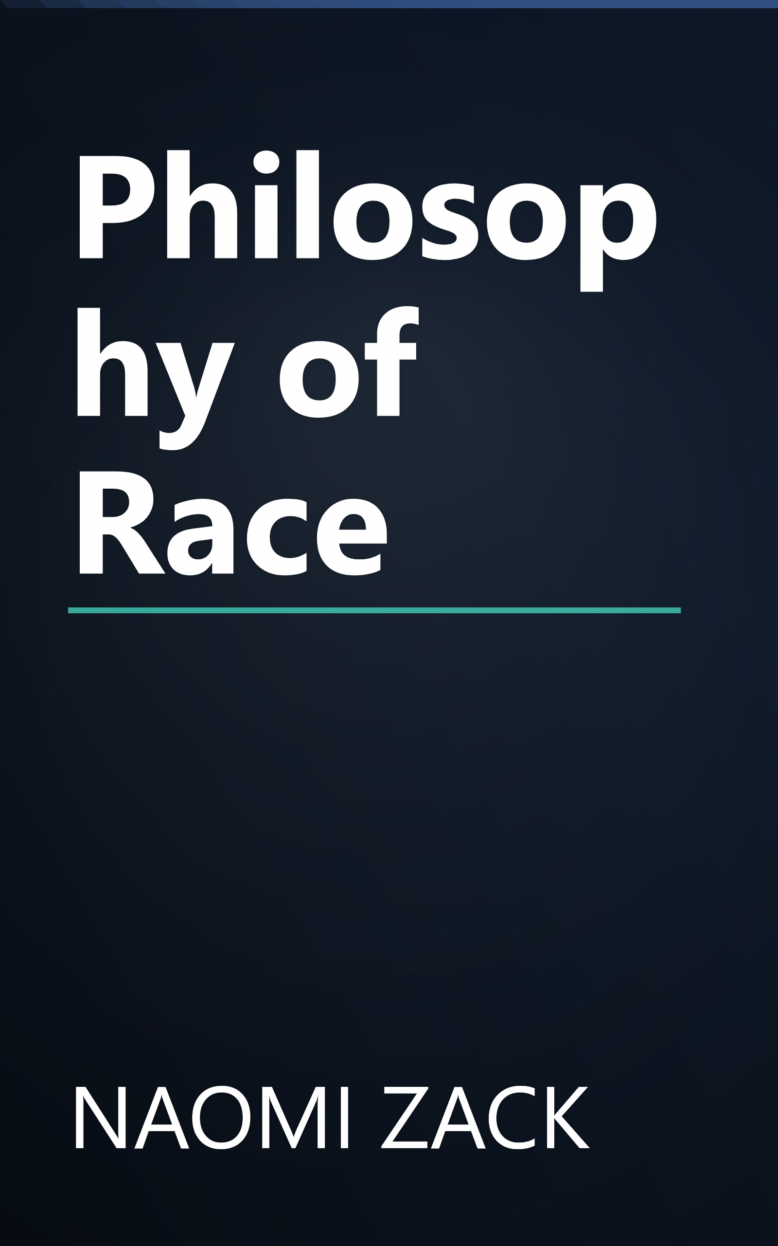 Philosophy of Race book cover