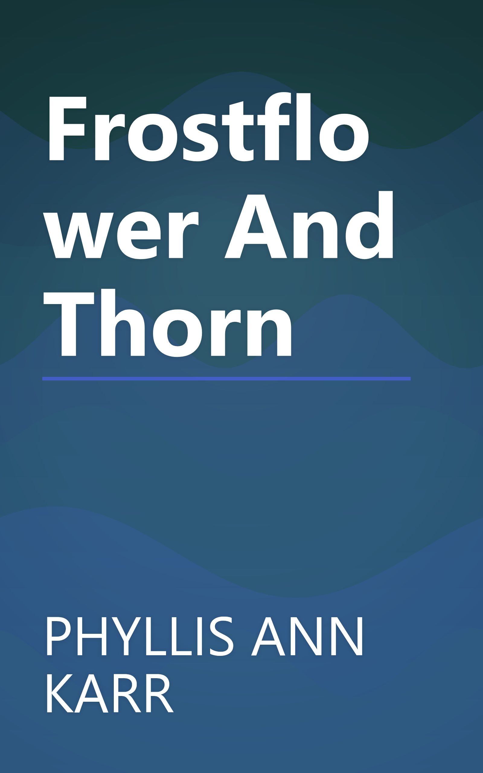 Frostflower And Thorn book cover