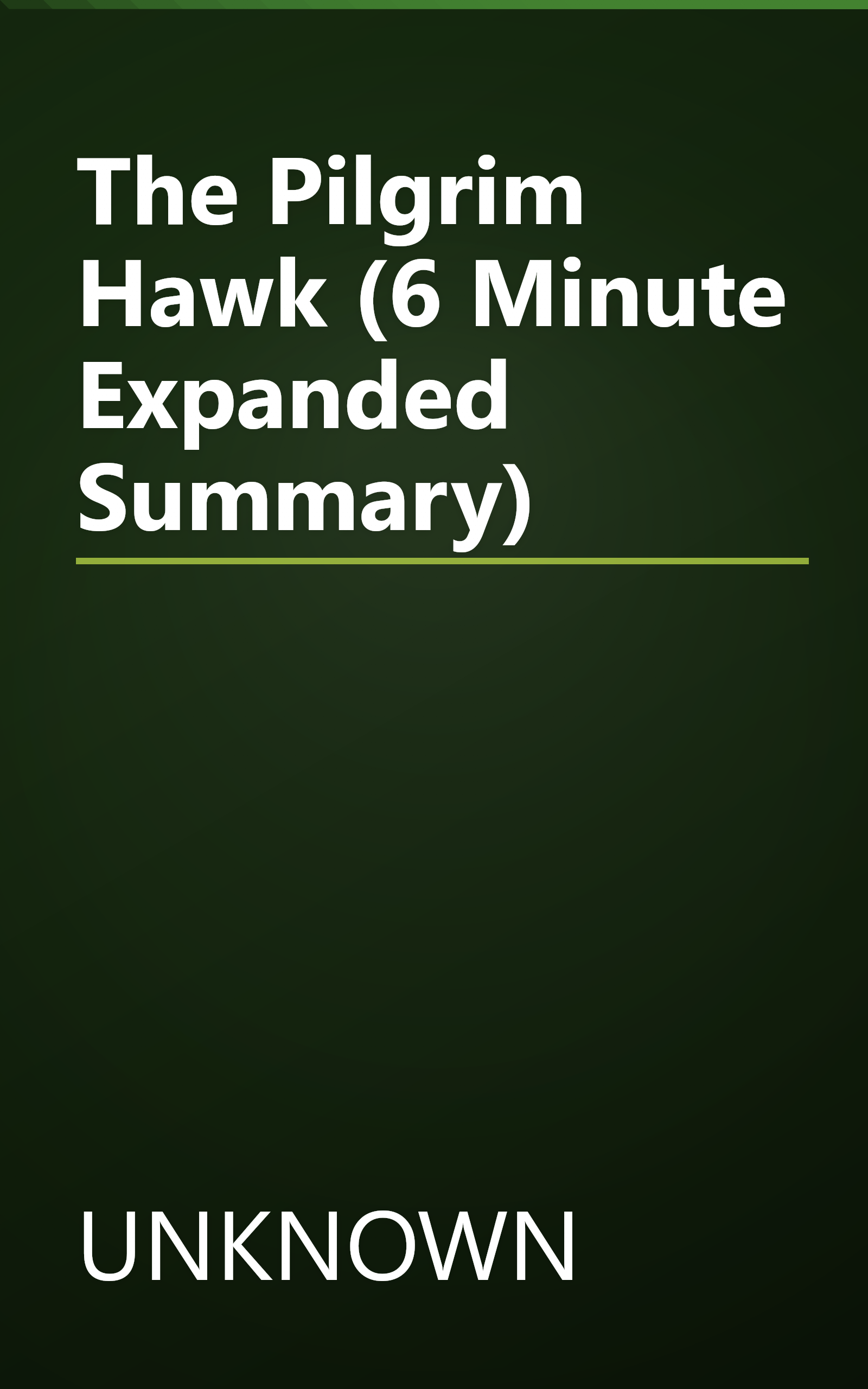 The Pilgrim Hawk (6 Minute   Expanded Summary) book cover