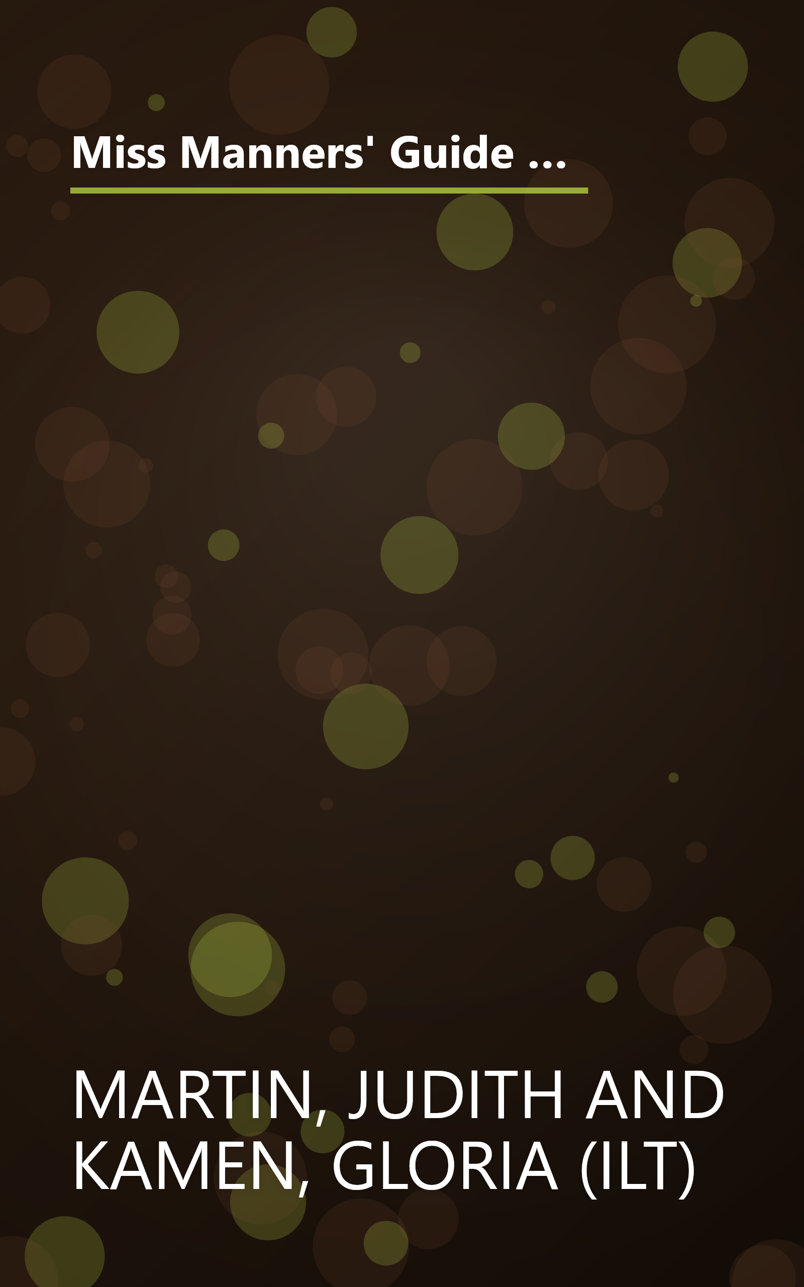 Miss Manners' Guide to Excruciatingly Correct Behavior: The Ultimate Handbook on Modern Etiquette book cover