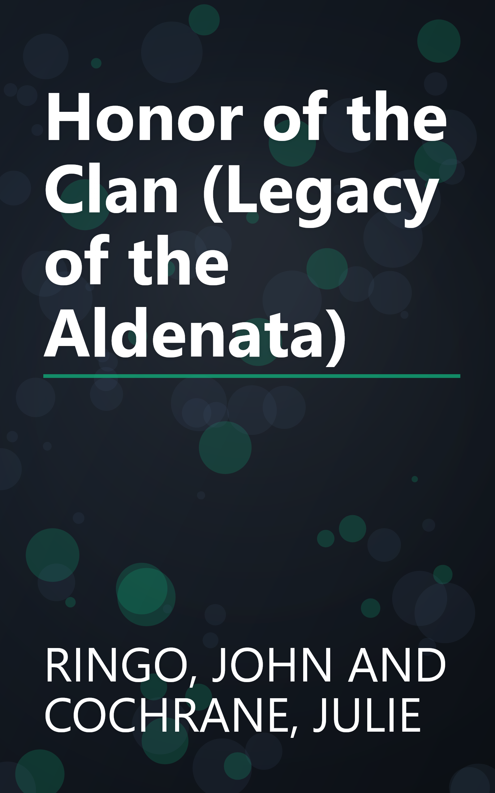 Honor of the Clan (Legacy of the Aldenata) book cover