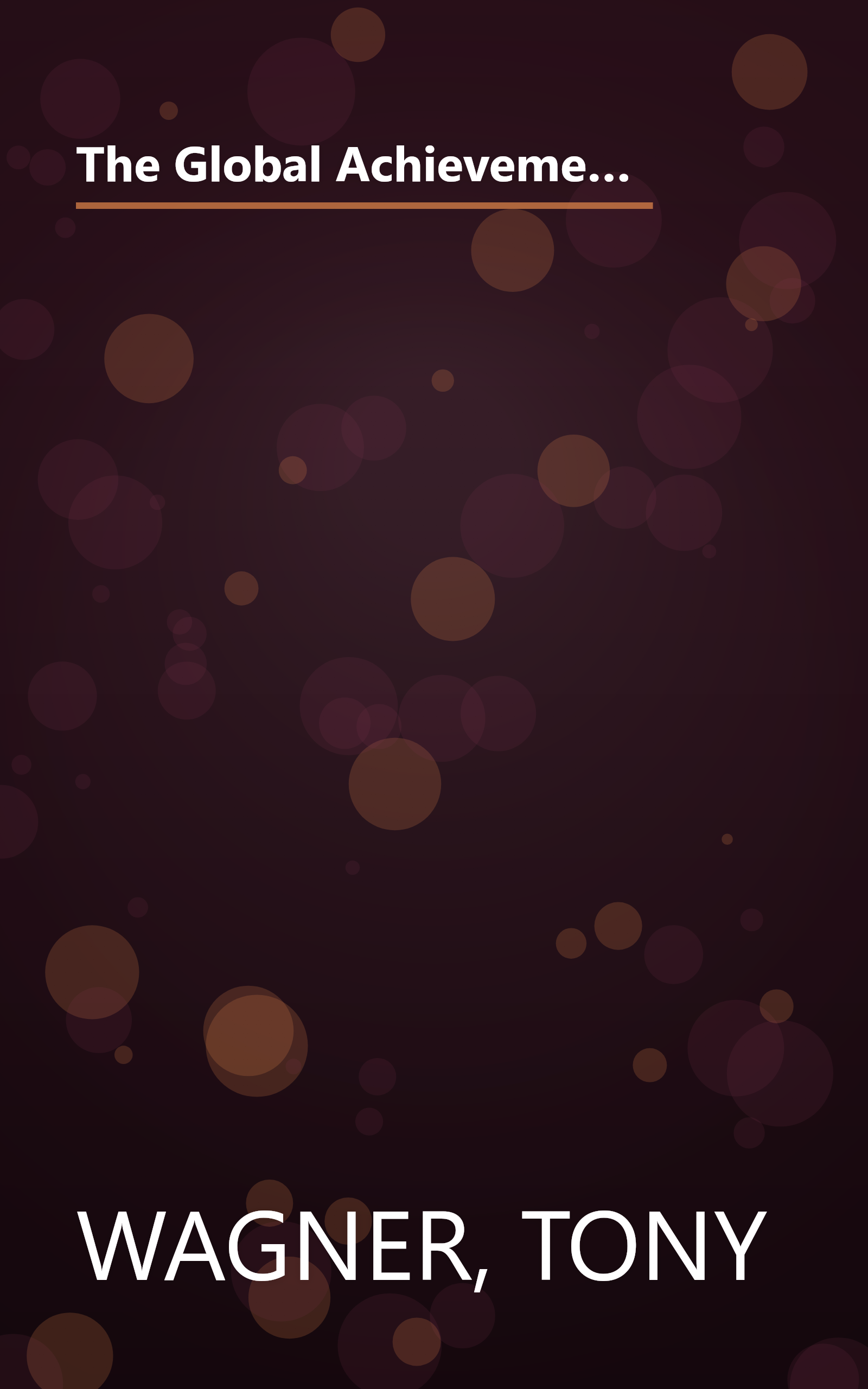 The Global Achievement Gap: Why Even Our Best Schools Don't Teach the New Survival Skills Our Children Need-And What We Can Do About It book cover