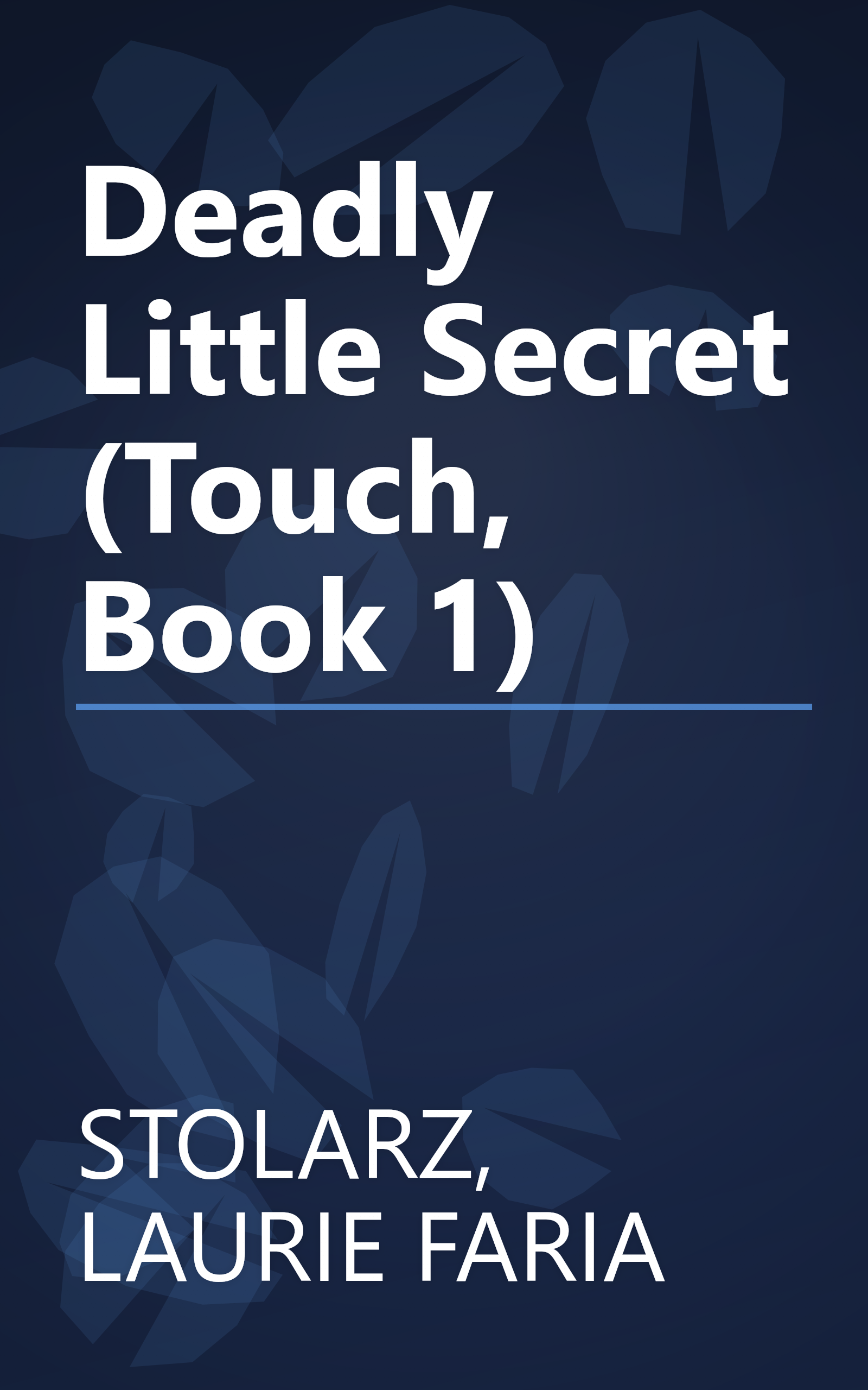 Deadly Little Secret (Touch, Book 1) book cover
