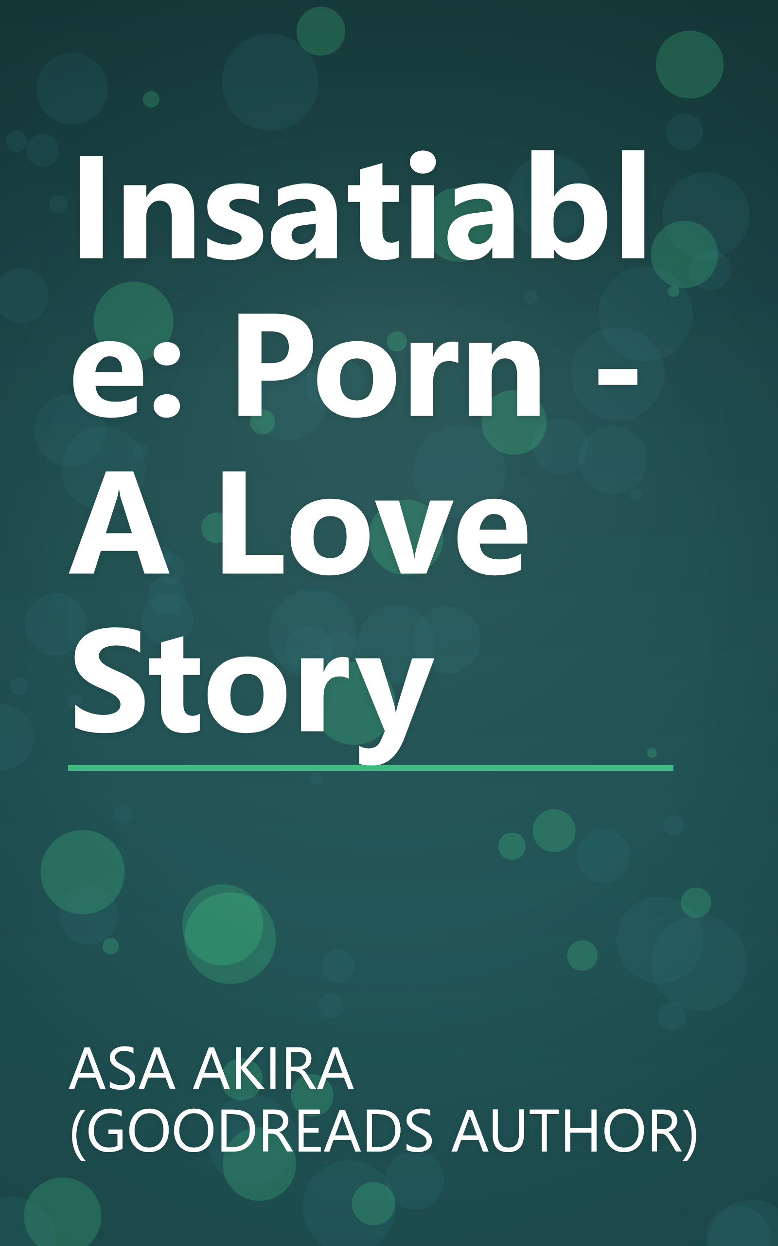 Insatiable: Porn - A Love Story book cover