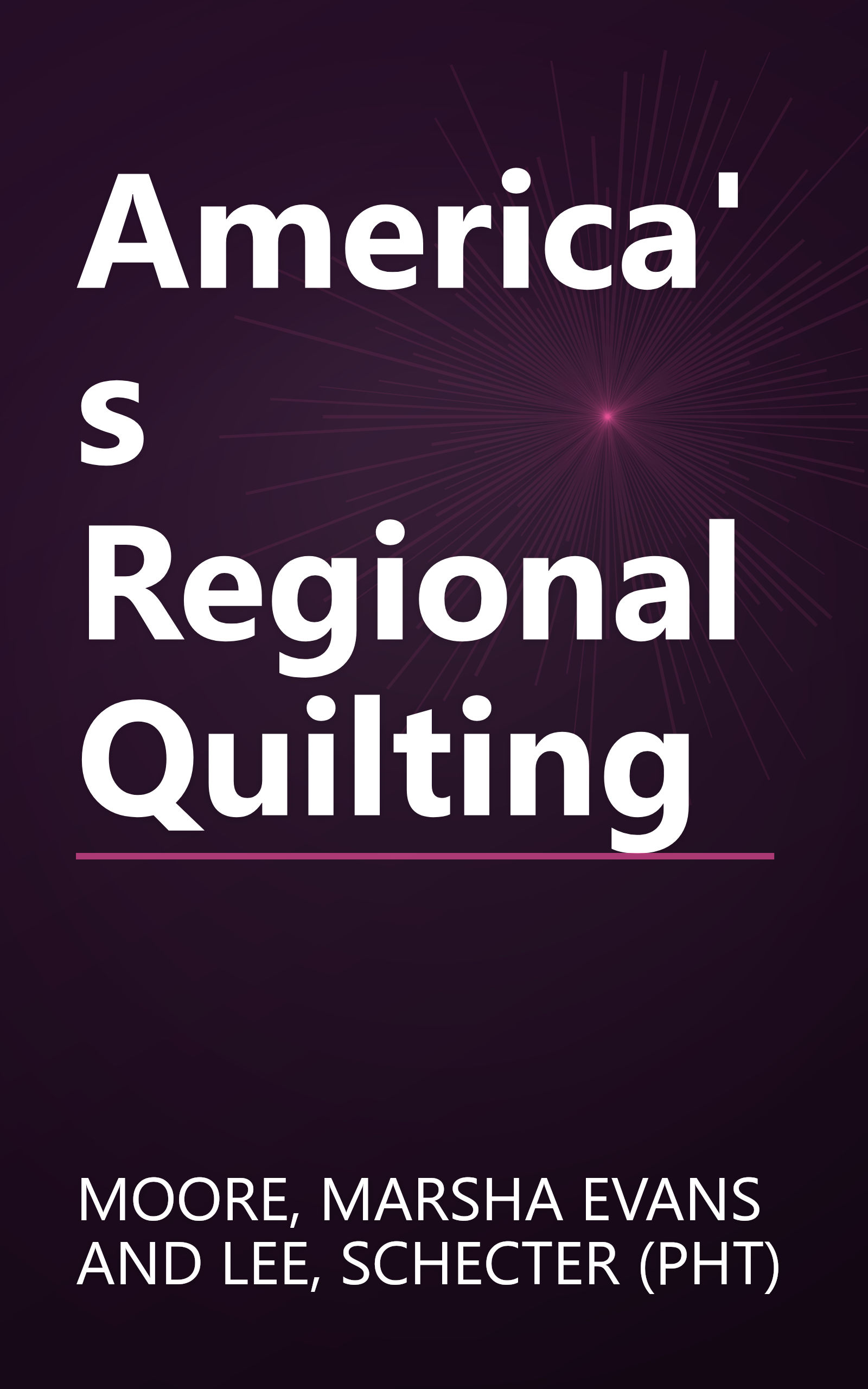 America's Regional Quilting book cover