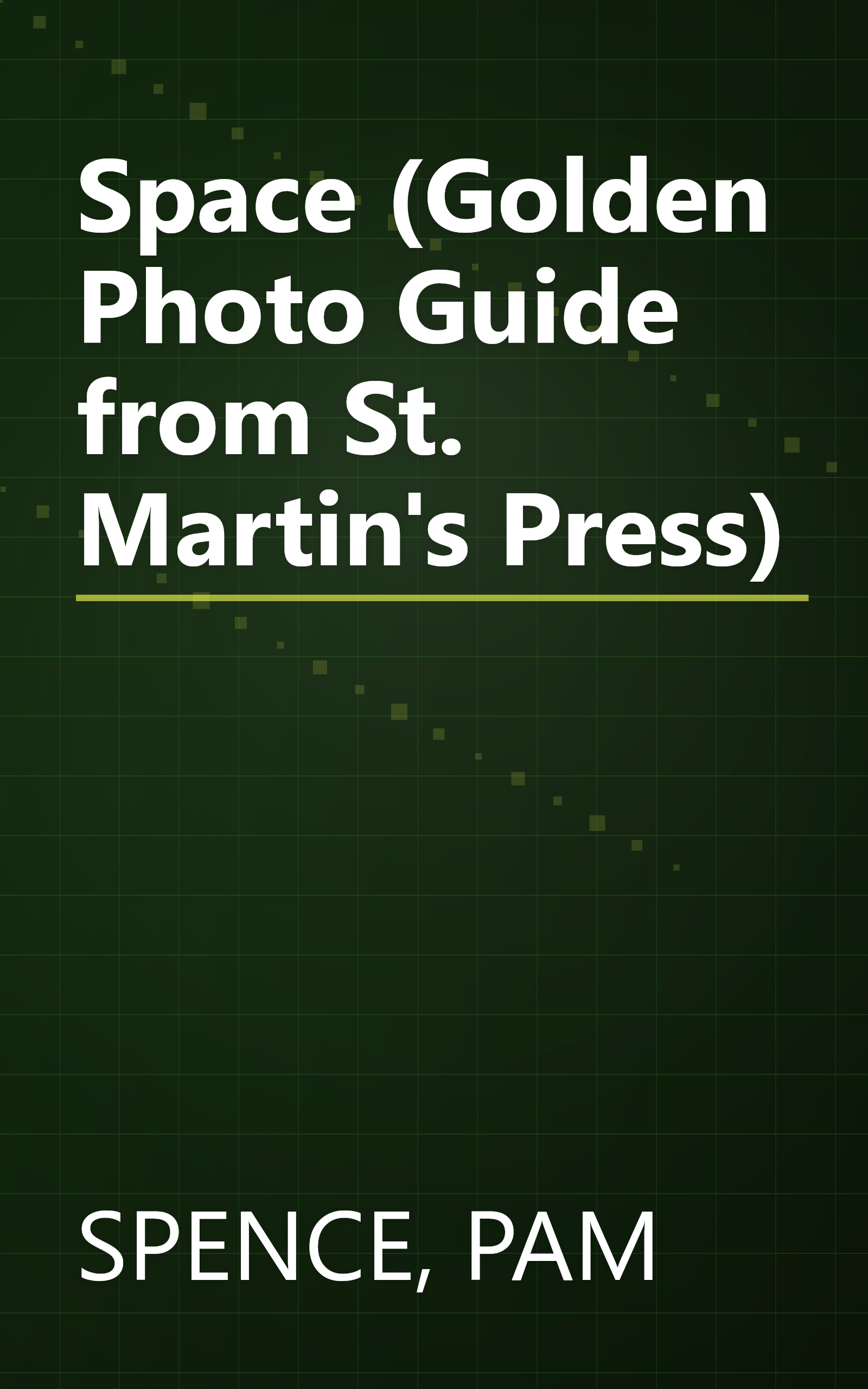 Space (Golden Photo Guide from St. Martin's Press) book cover