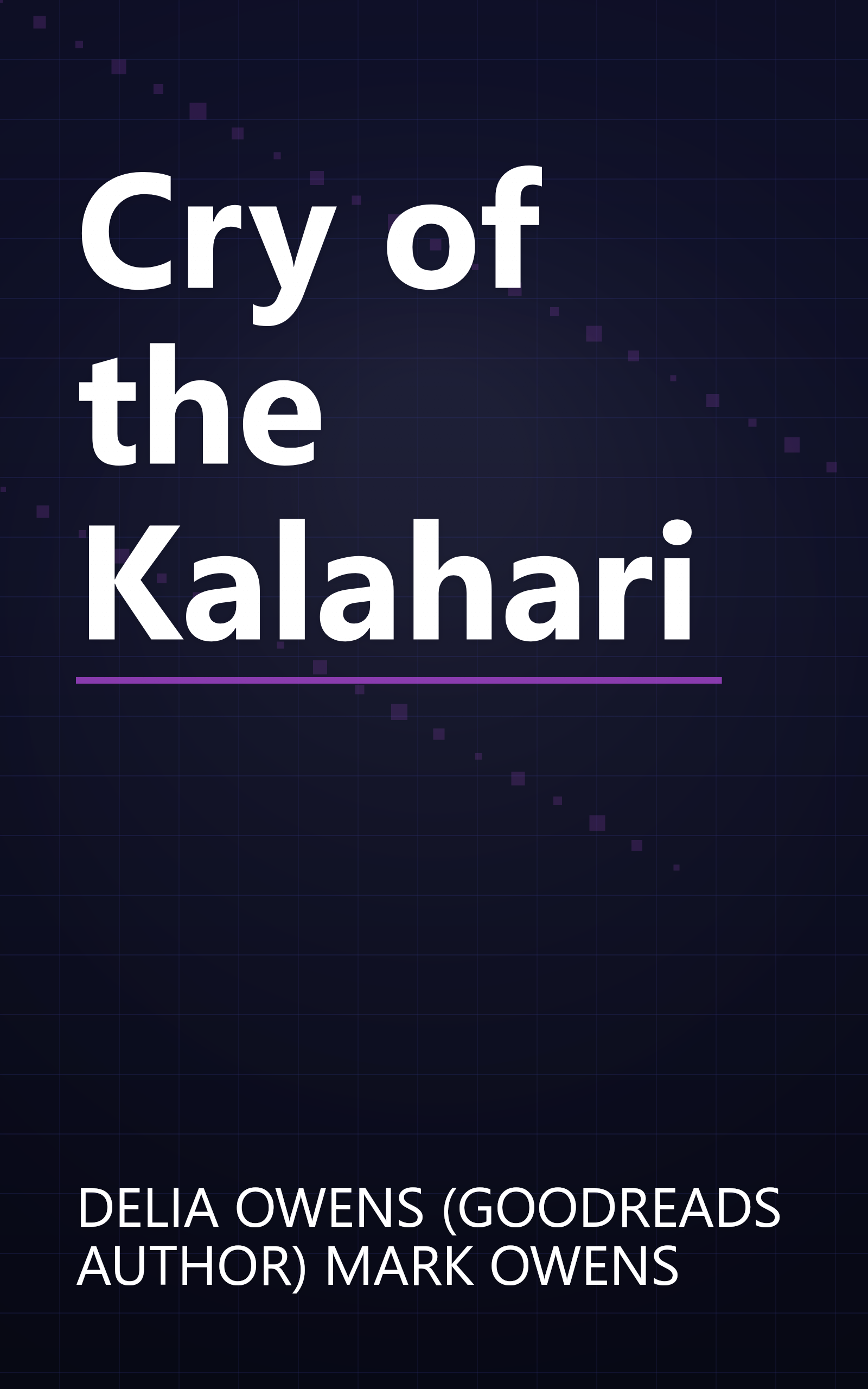 Cry of the Kalahari book cover