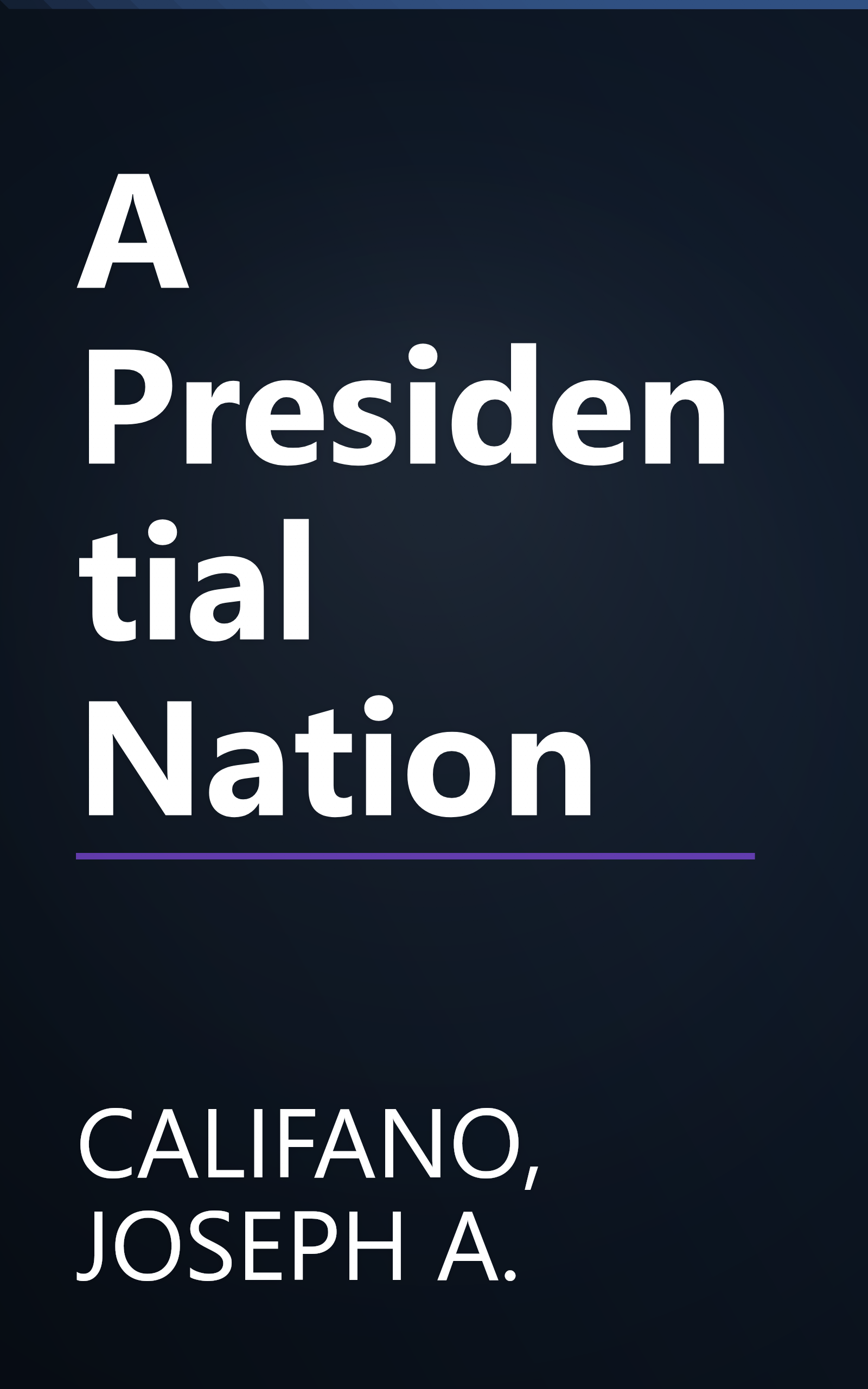 A Presidential Nation book cover