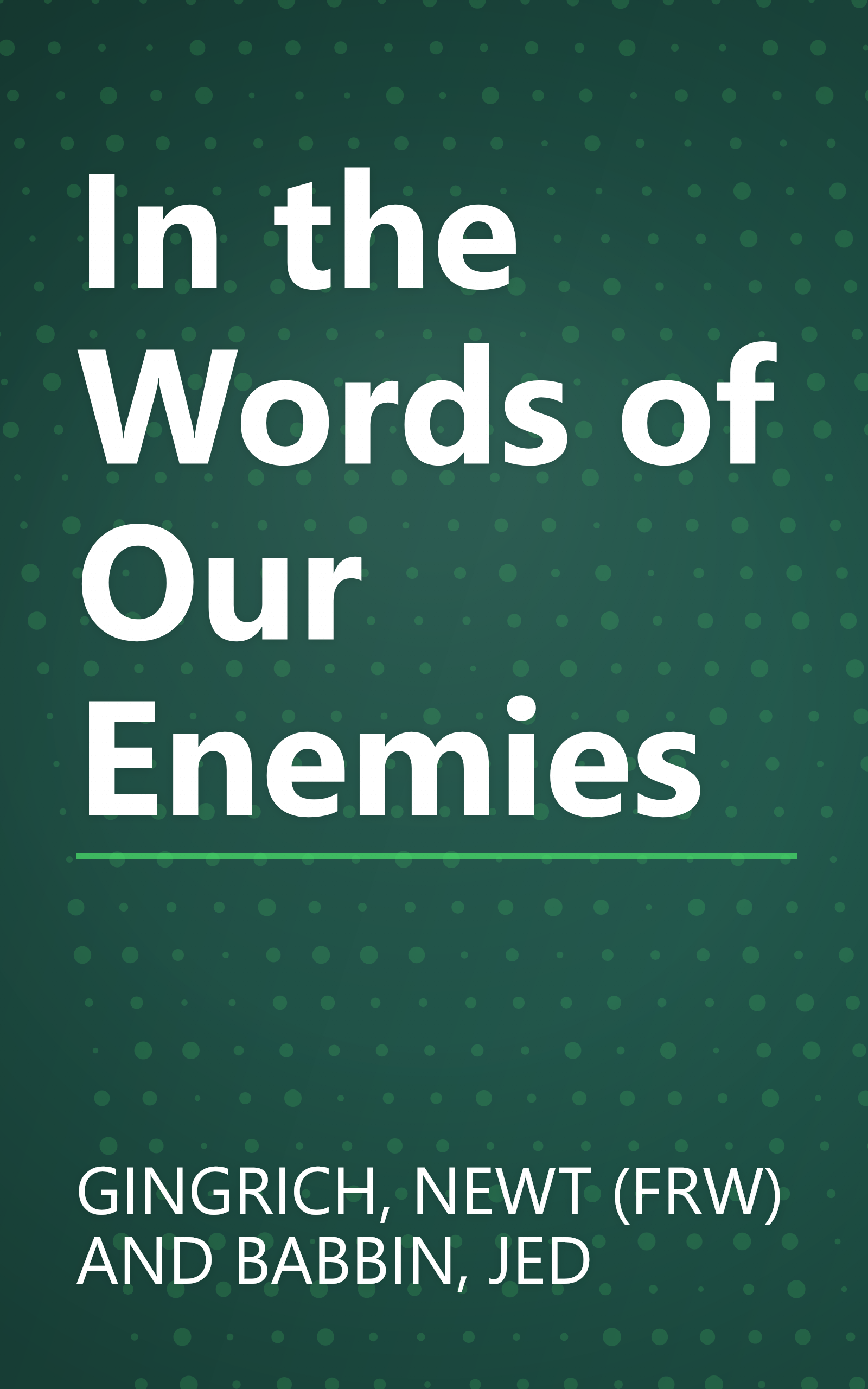 In the Words of Our Enemies book cover