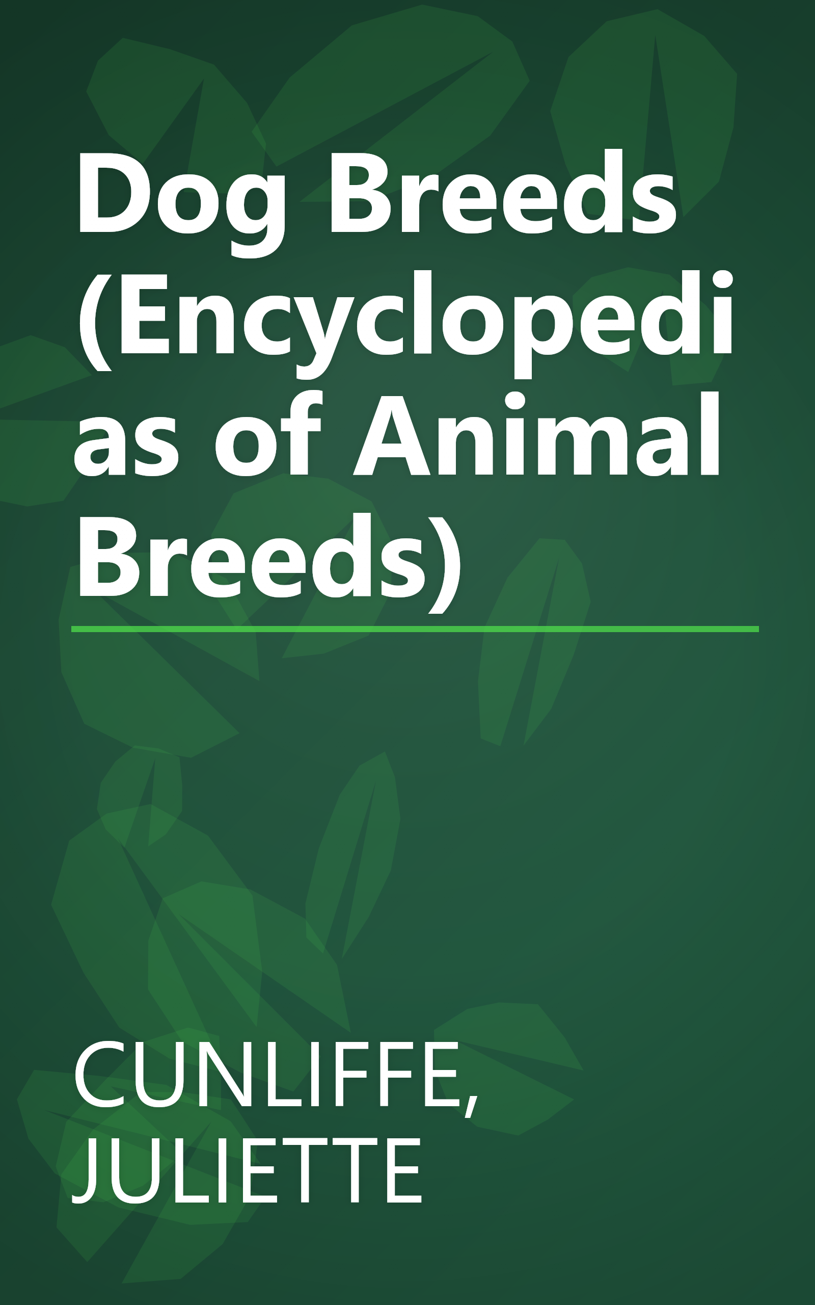 Dog Breeds (Encyclopedias of Animal Breeds) book cover