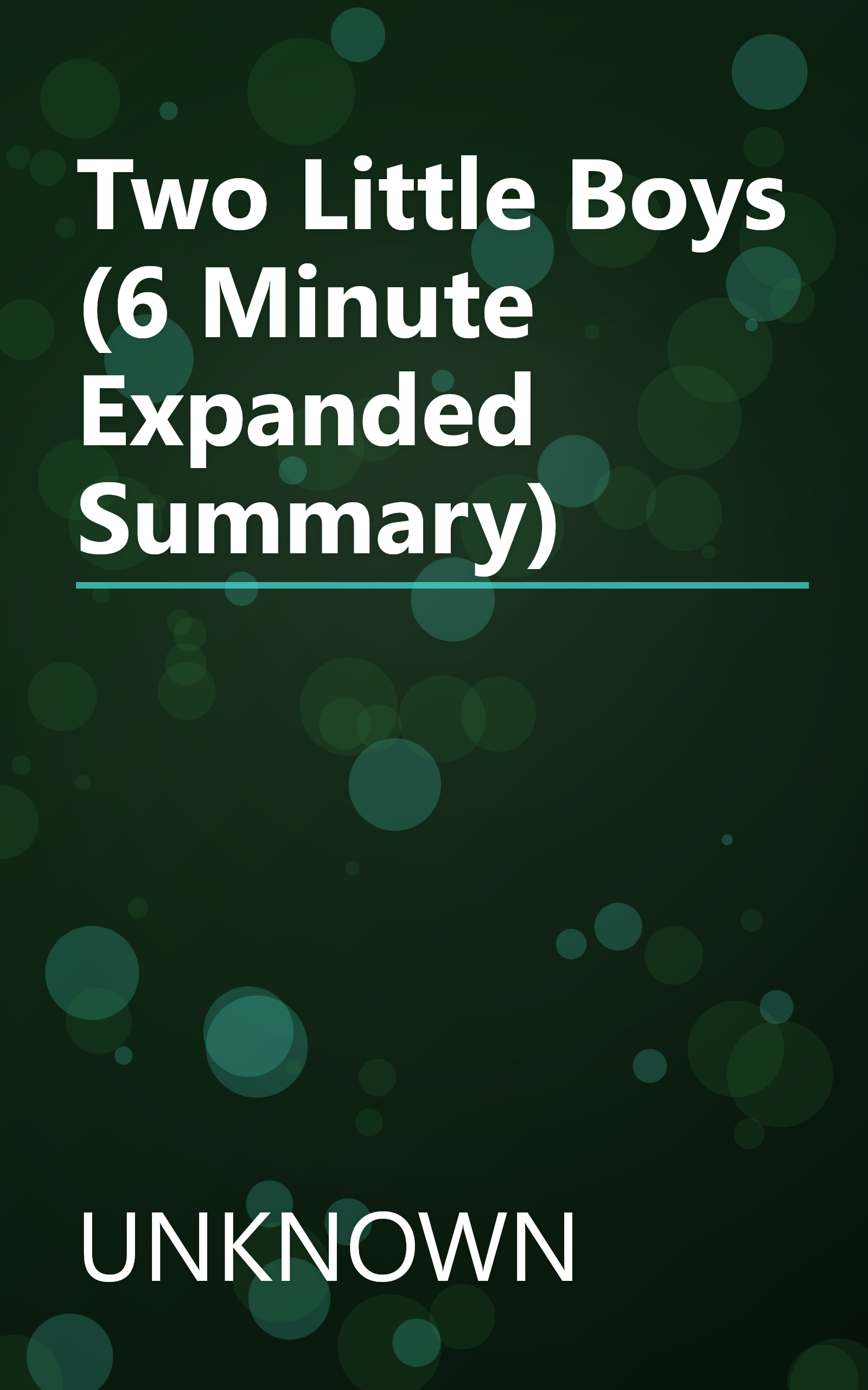 Two Little Boys (6 Minute   Expanded Summary) book cover