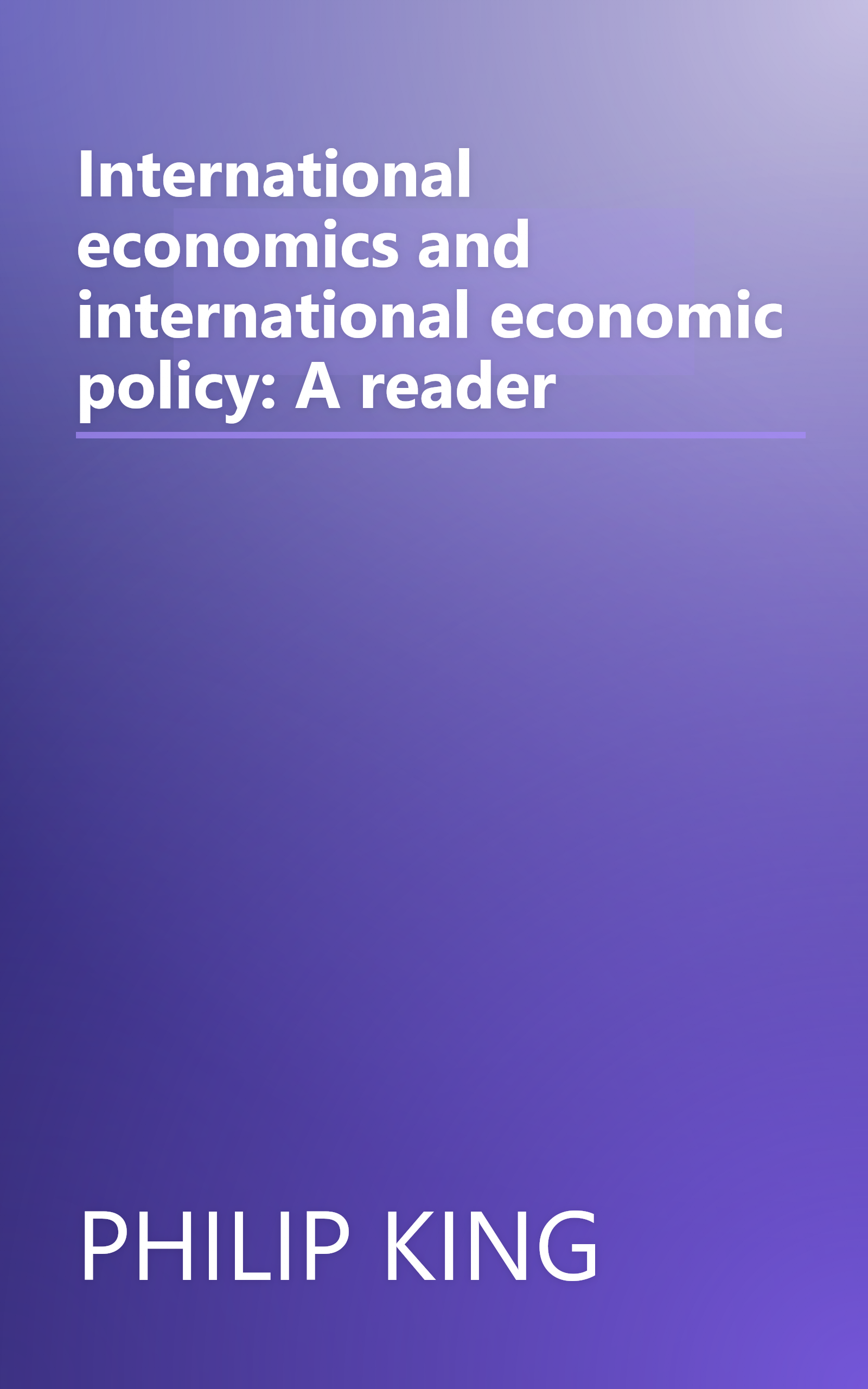 International economics and international economic policy: A reader book cover