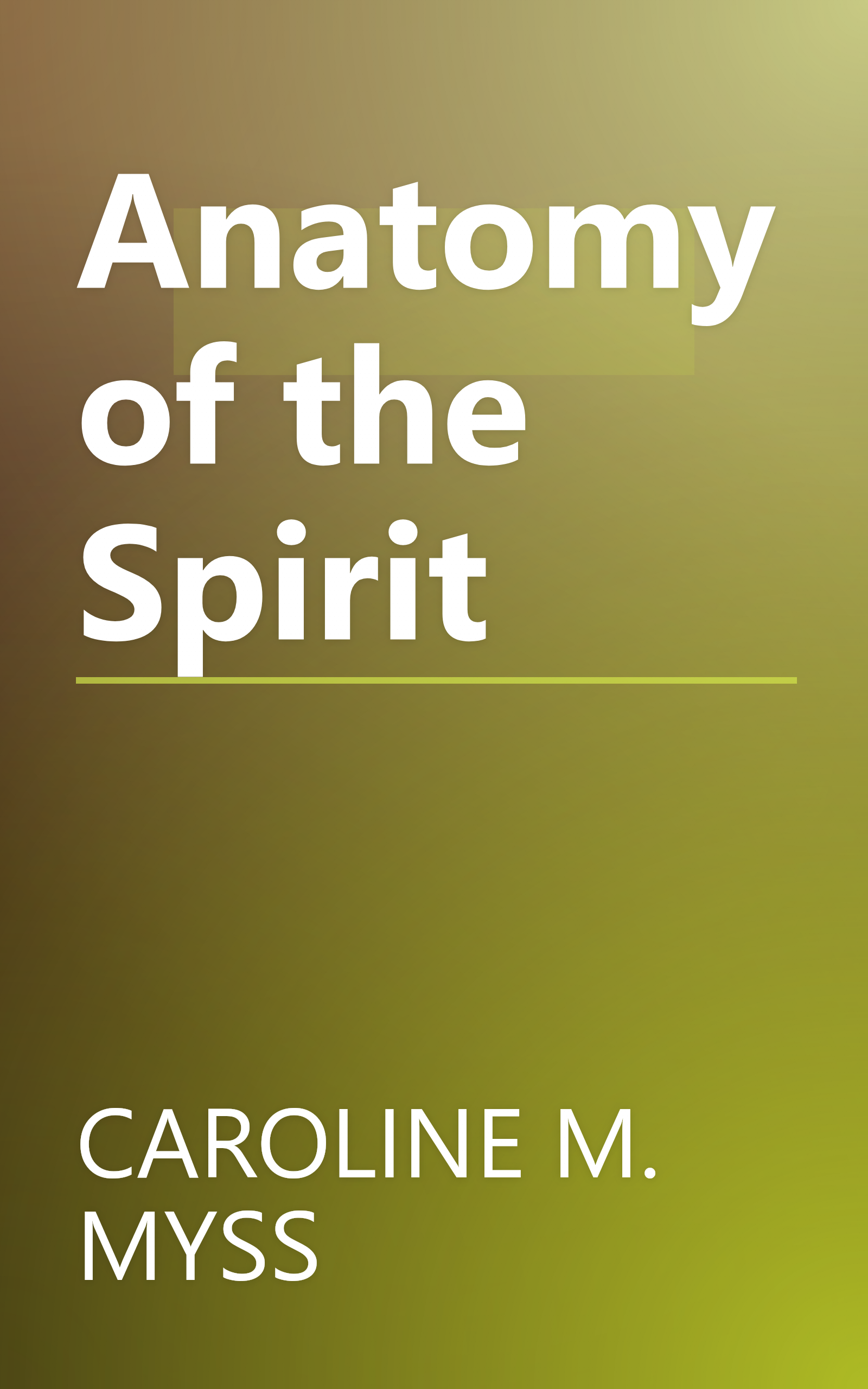 Anatomy of the Spirit book cover