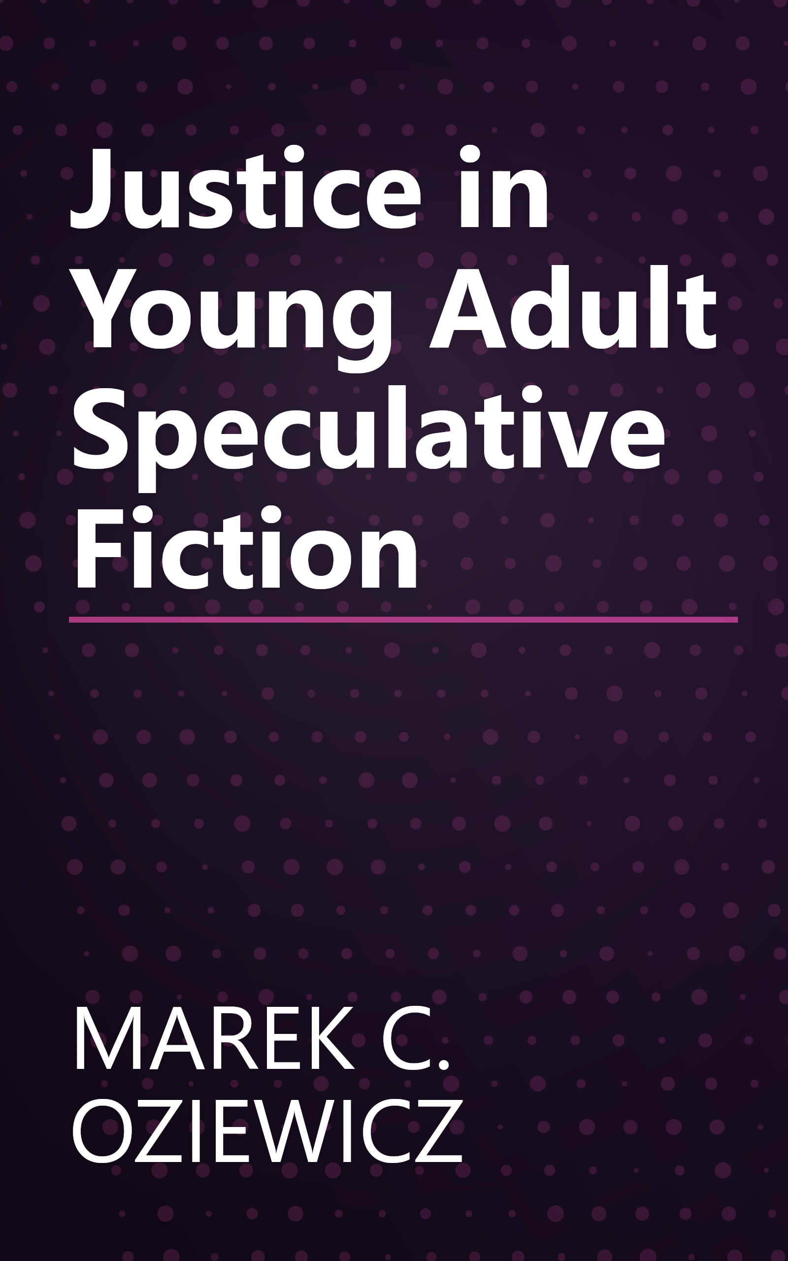 Justice in Young Adult Speculative Fiction book cover