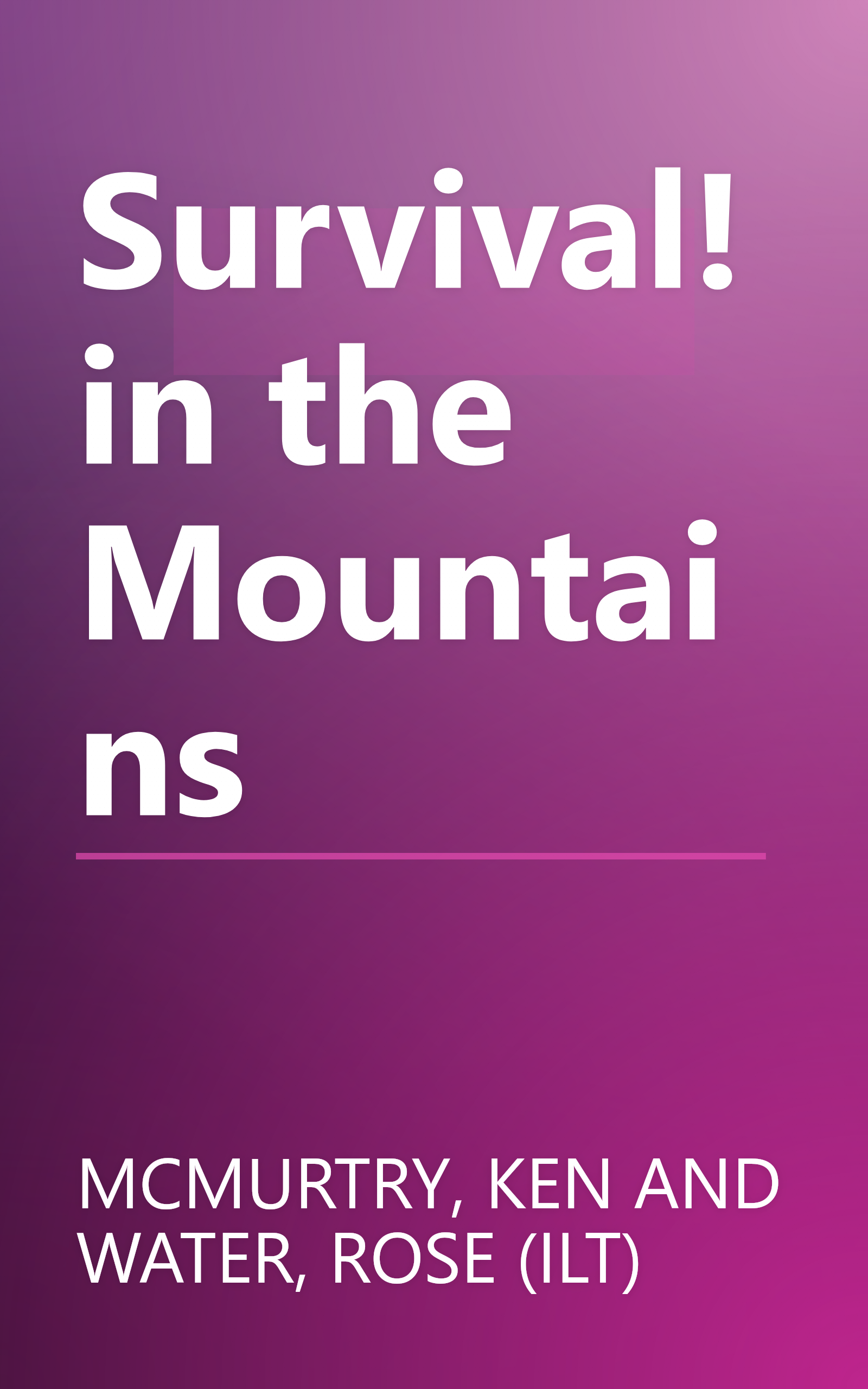 Survival! in the Mountains book cover