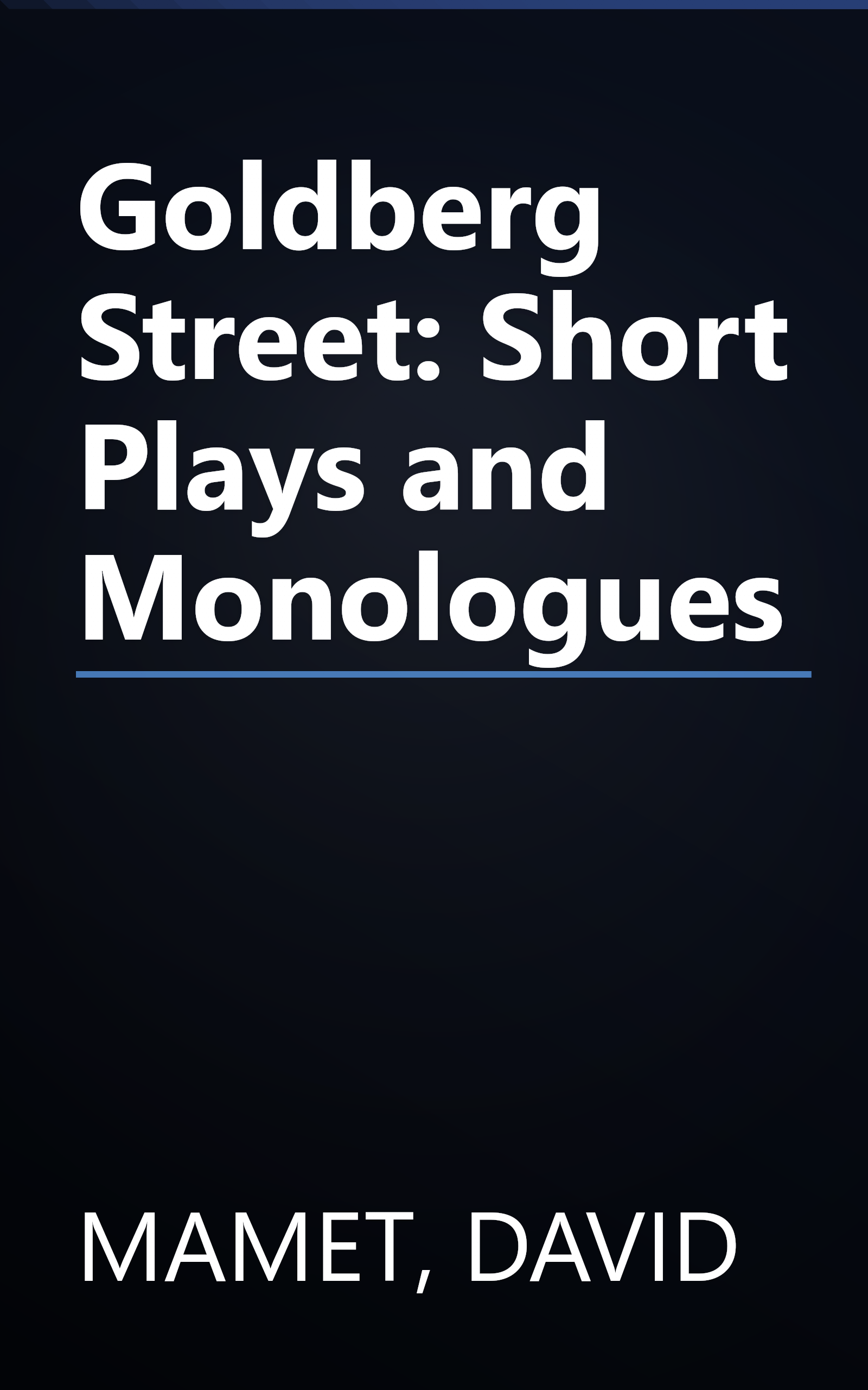 Goldberg Street: Short Plays and Monologues book cover