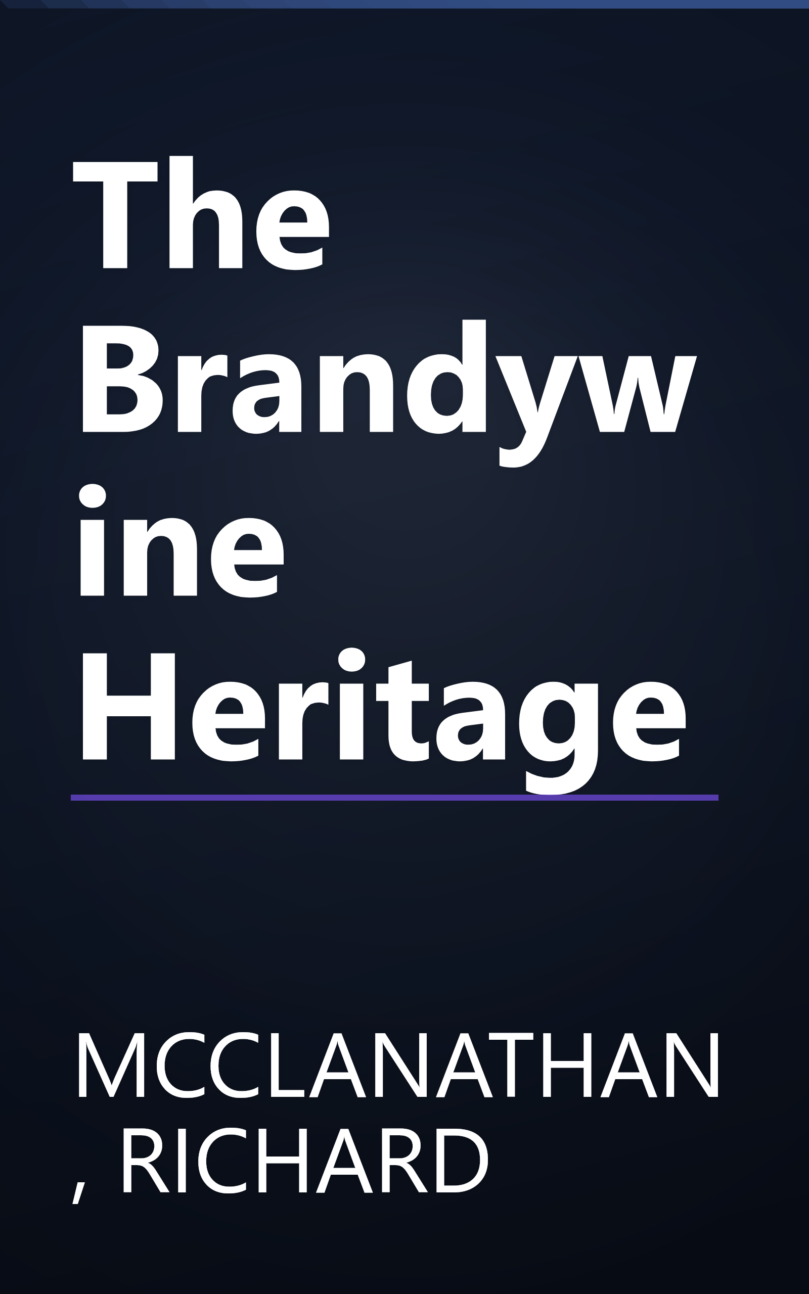 The Brandywine Heritage book cover